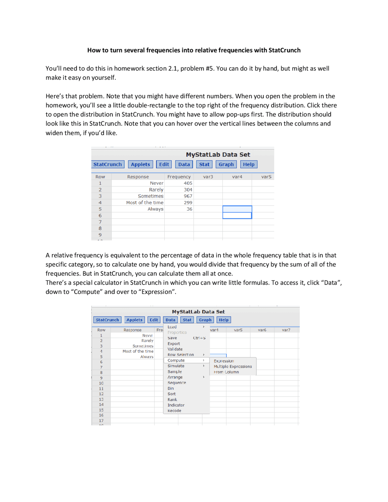 StatCrunch frequencies into relative frequencies | Exercises ...