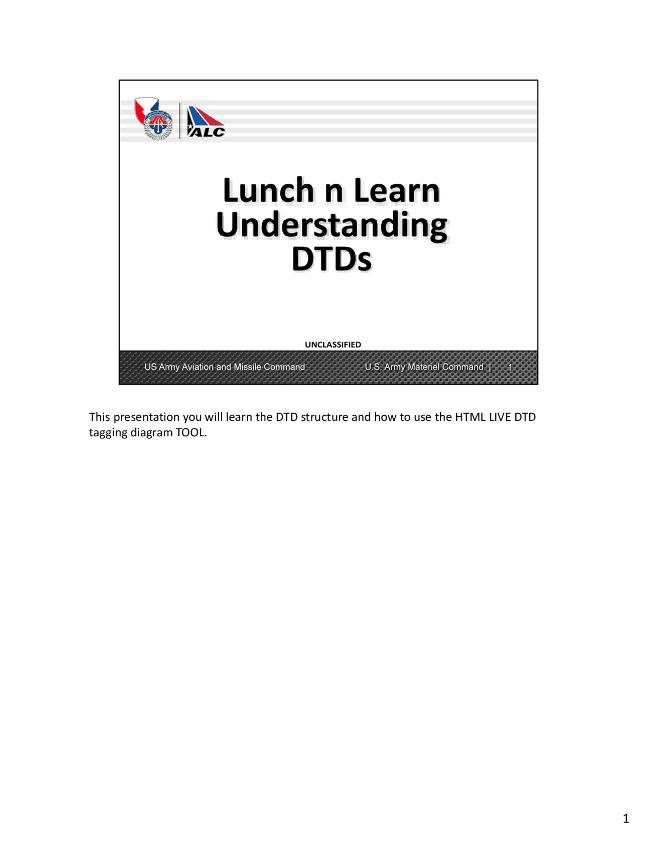 This presentation you will learn the DTD structure and how to ...