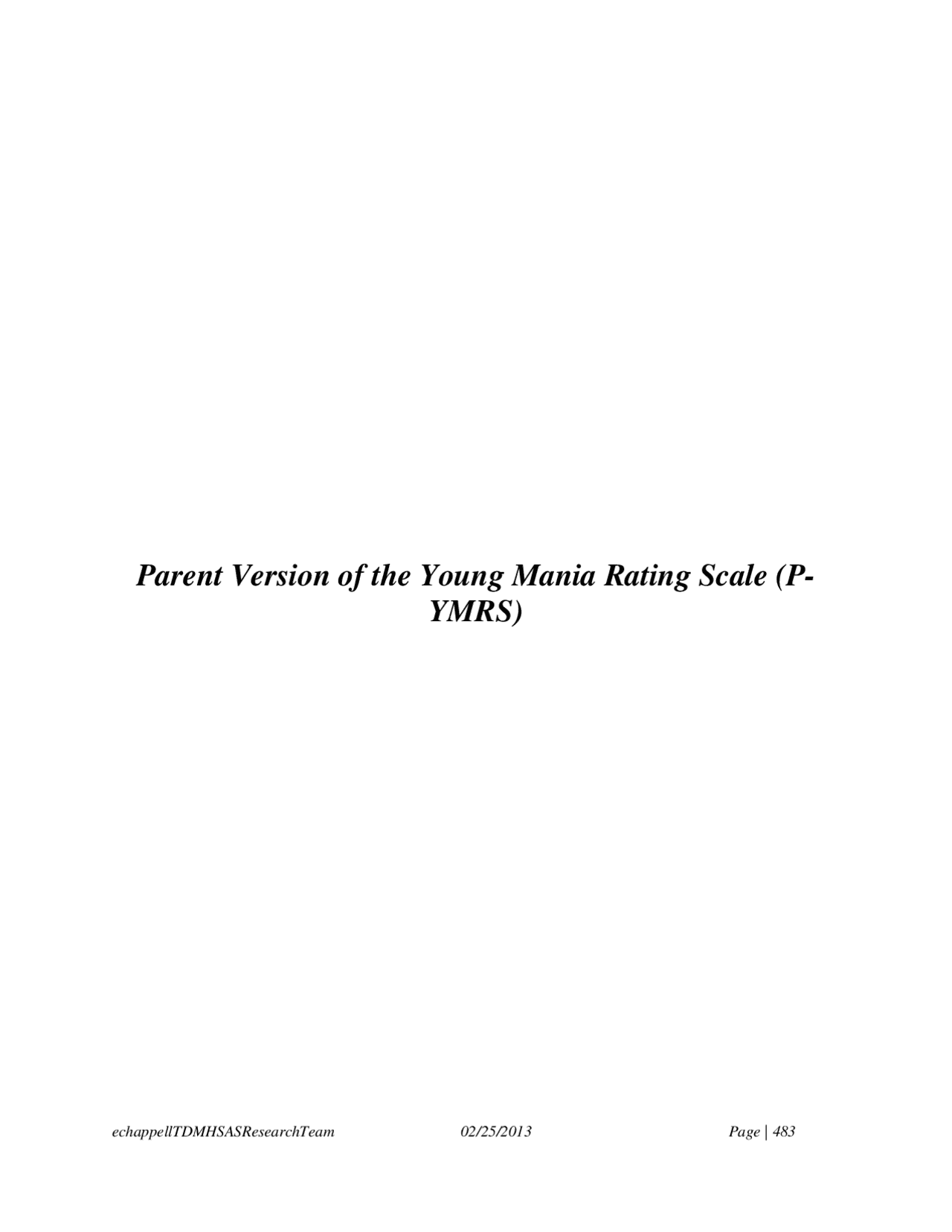 Parent Version of the Young Mania Rating Scale (P- YMRS) | Study notes ...