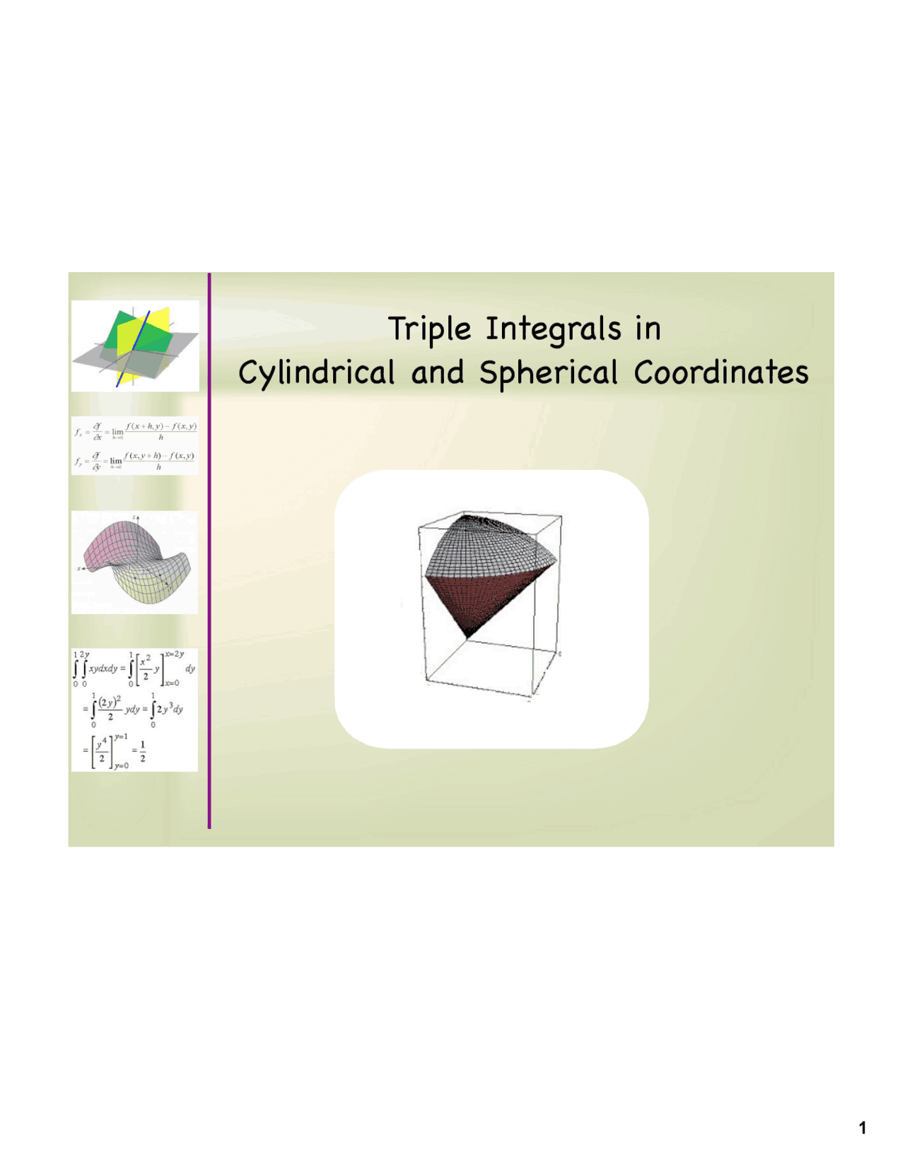 Triple Integrals in Cylindrical and Spherical Coordinates | Study notes ...