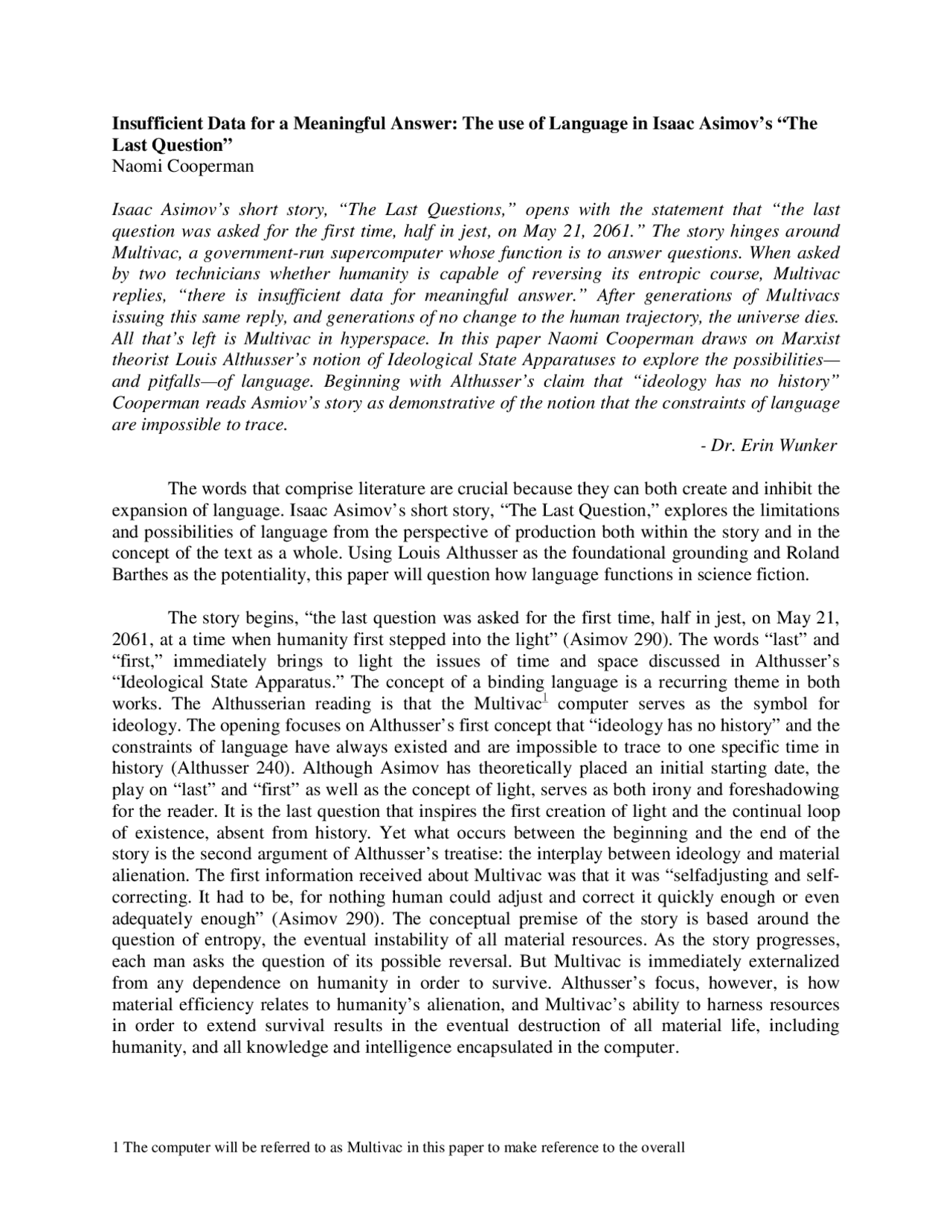 The use of Language in Isaac Asimov's “The Last Question” | Schemes and ...