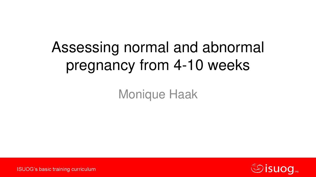 Assessing normal and abnormal pregnancy from 4-10 weeks | Study notes ...