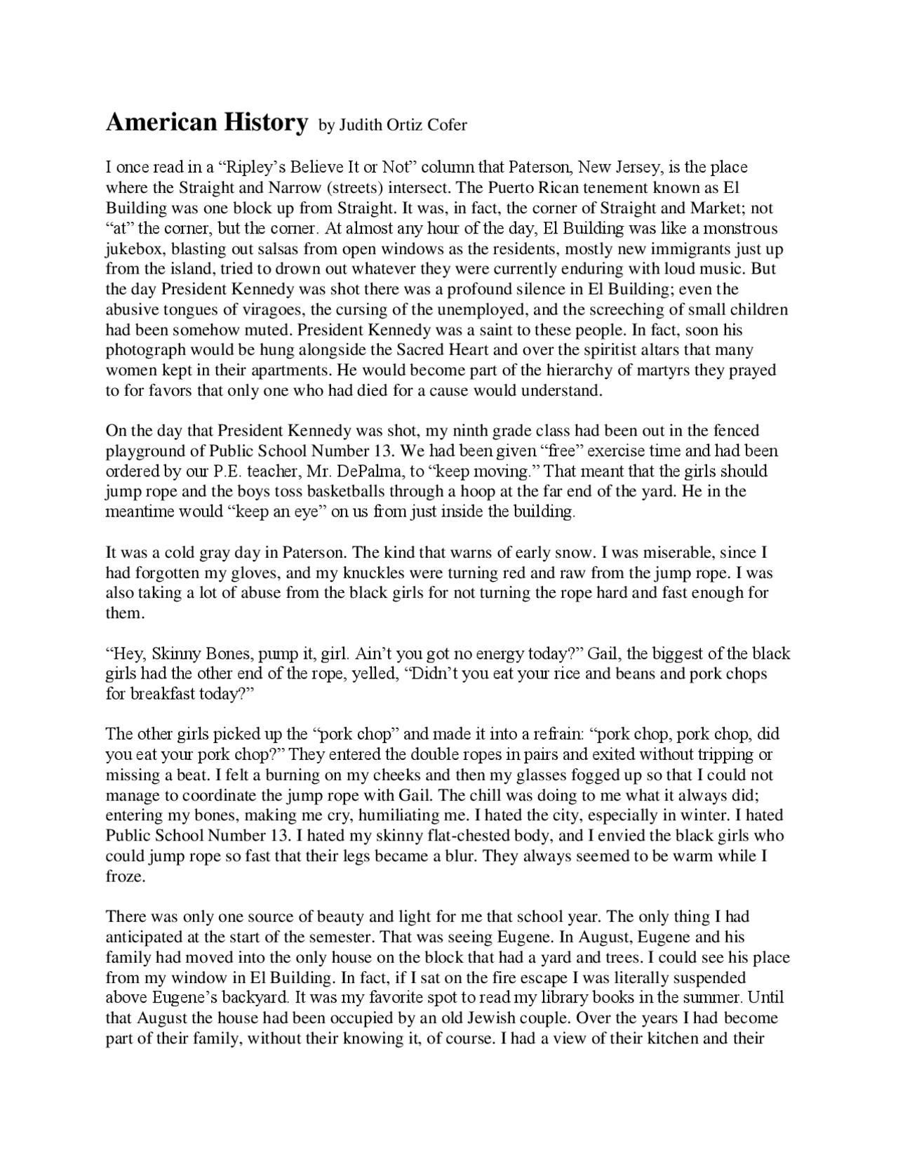 American History by Judith Ortiz Cofer I once read in a ... | Exercises ...