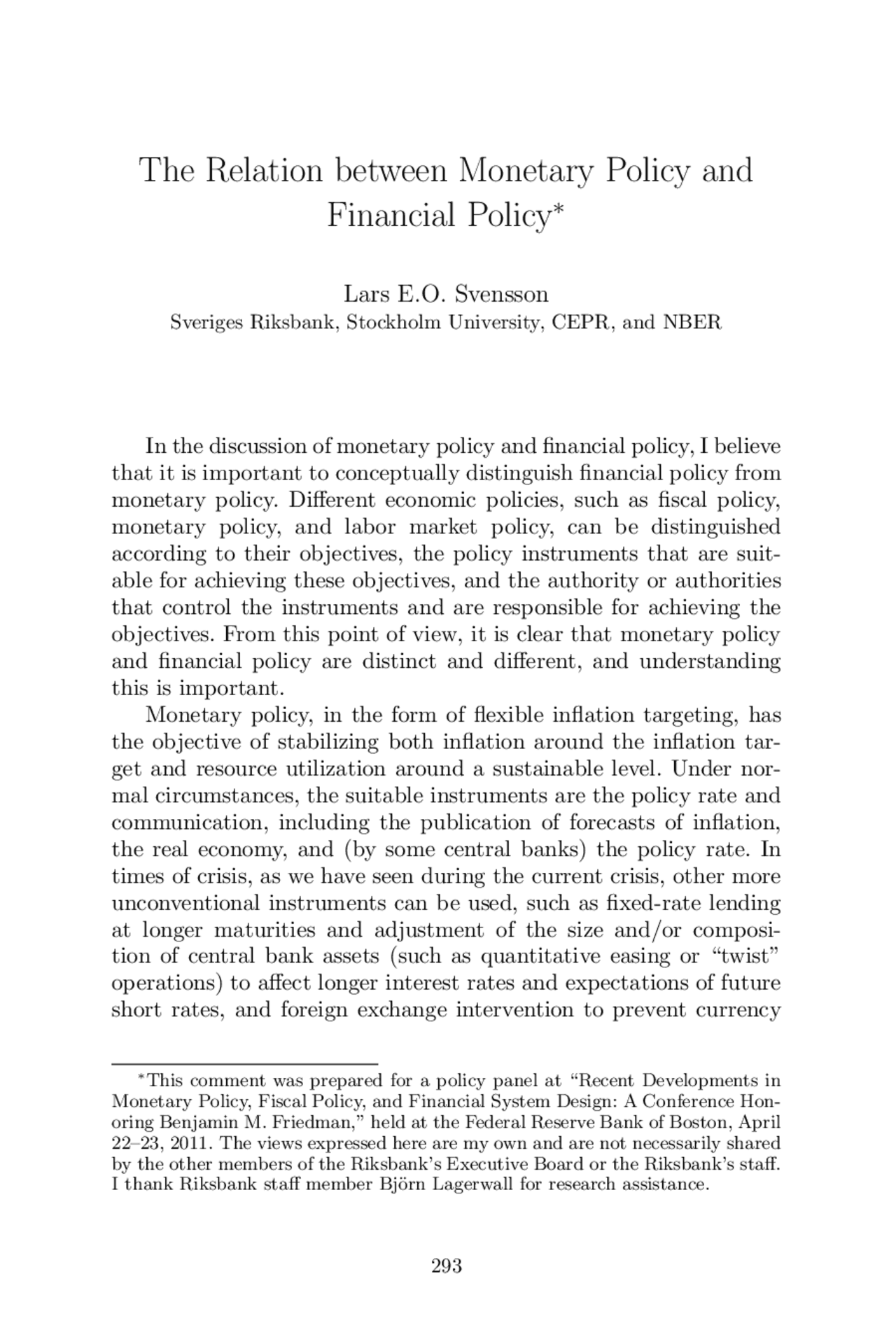 The Relation Between Monetary Policy And Financial Policy Schemes And