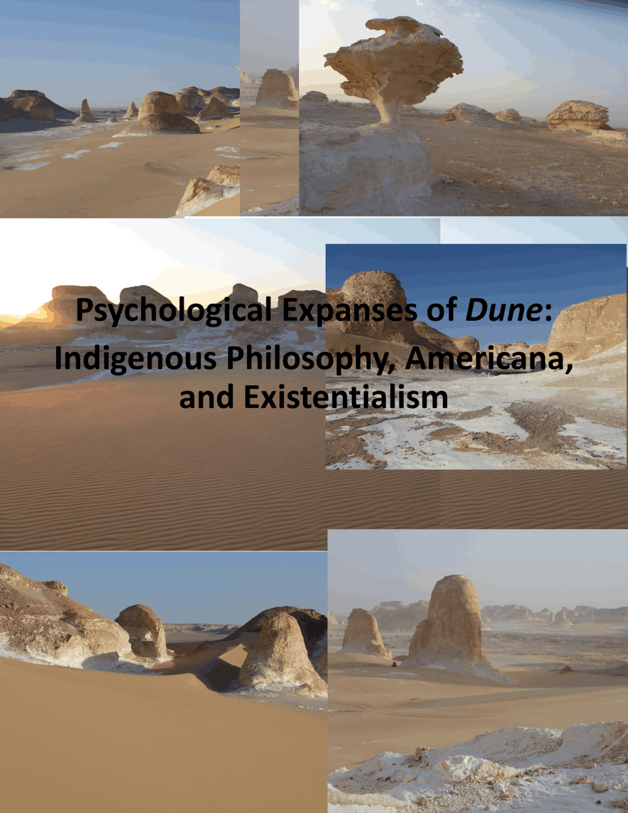 Psychological Expanses Of Dune Indigenous Philosophy Lecture