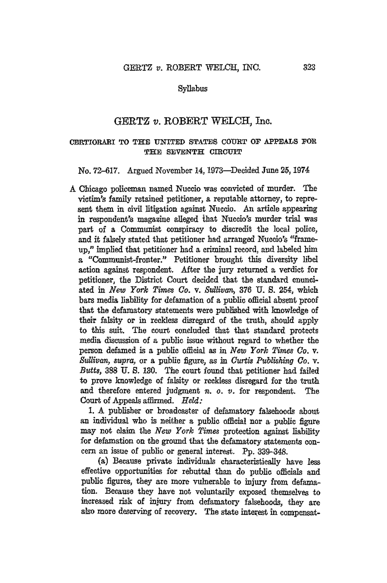 Gertz v. Robert Welch, Inc., 418 U.S. 323 (1974). | Study notes Law ...