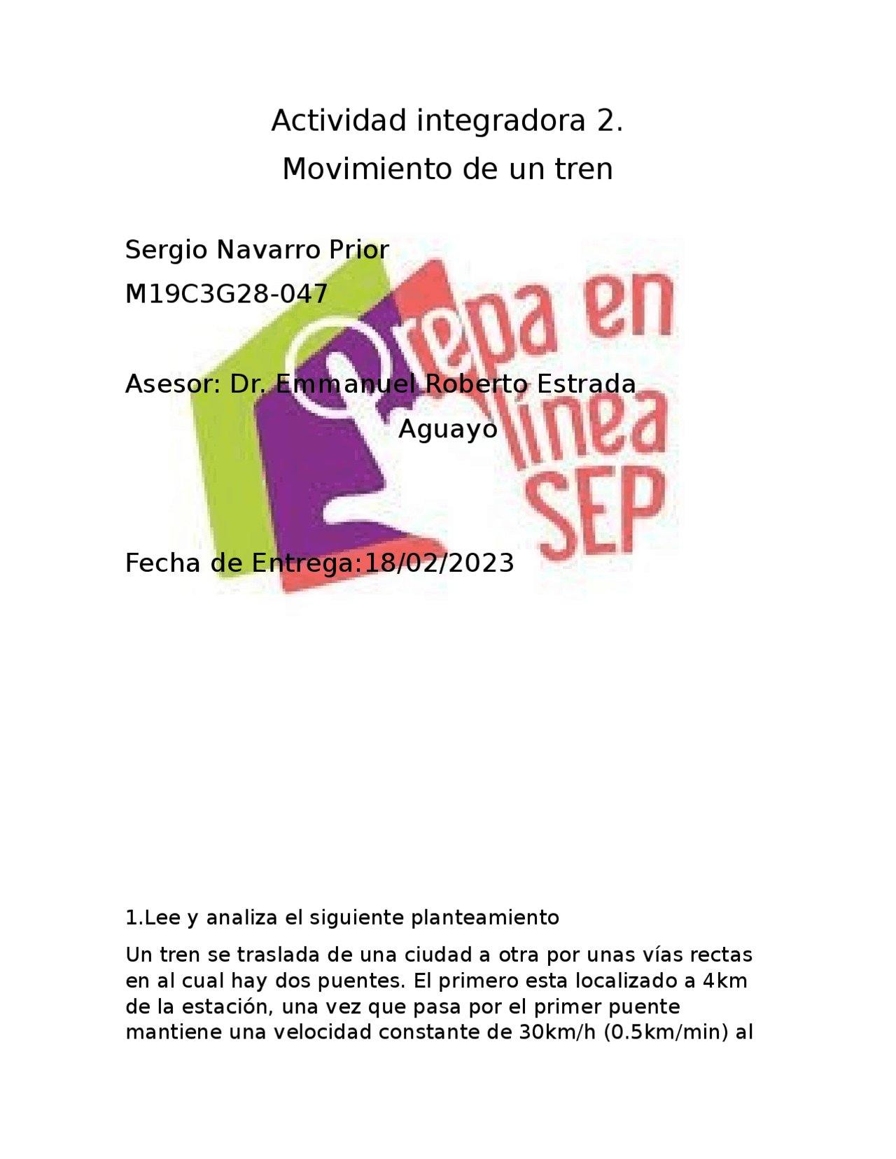 Actividad integradora 2: Movimiento de un tren | Apuntes de Física ...