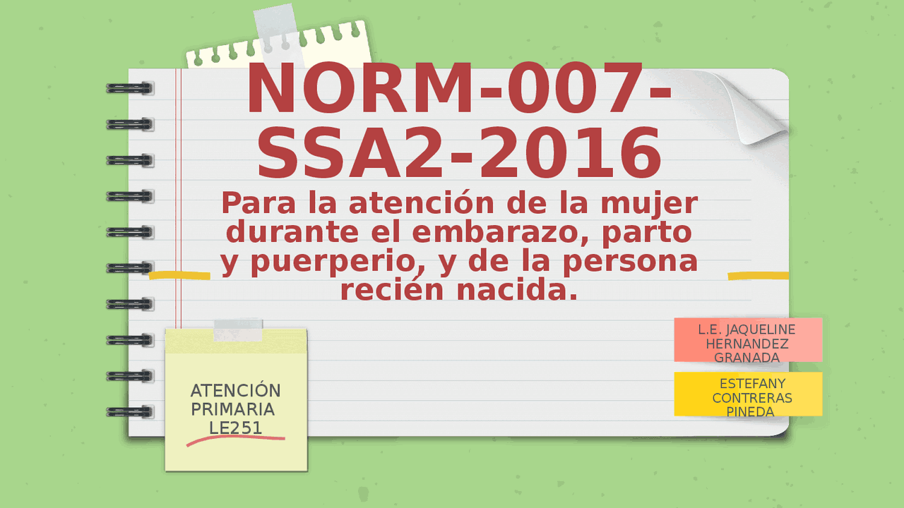 NOM-007-SSA2-2016, Para la atención de la mujer durante el embarazo ...