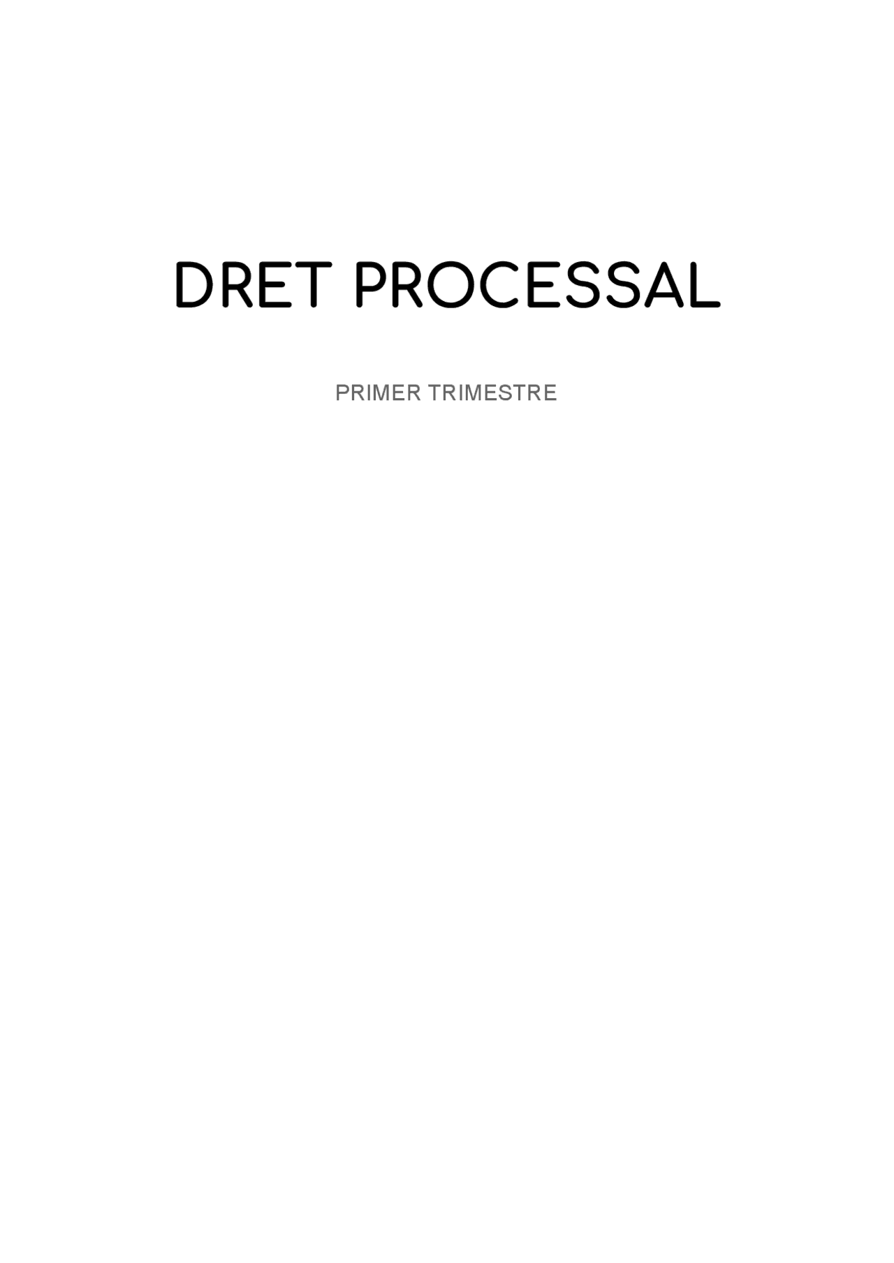 APUNTS COMPLET DRET PROCESSAL | Resúmenes de Derecho Procesal | Docsity