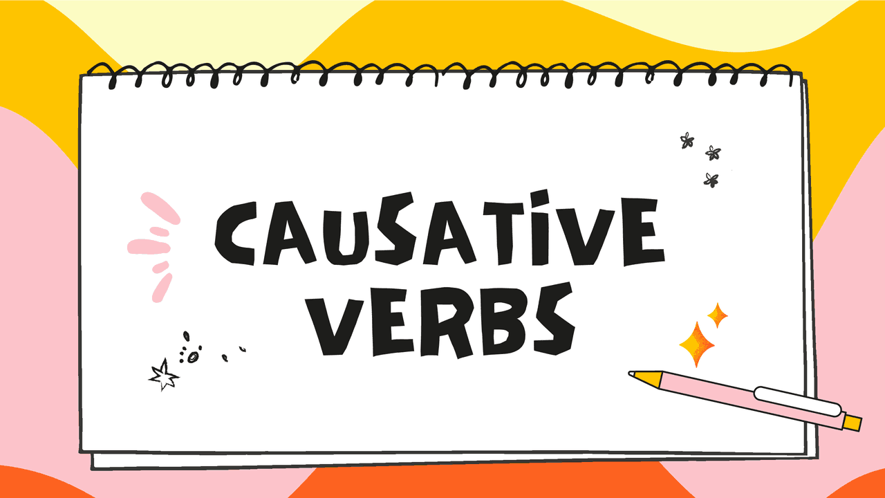 Causative verbs Explicación | Diapositivas de Inglés | Docsity