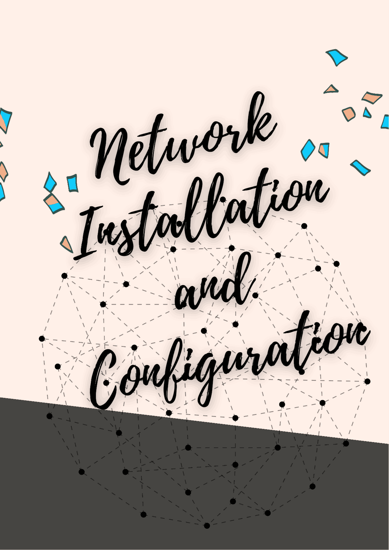 Network Installation and Configuration | Cheat Sheet Computer Networks | Docsity