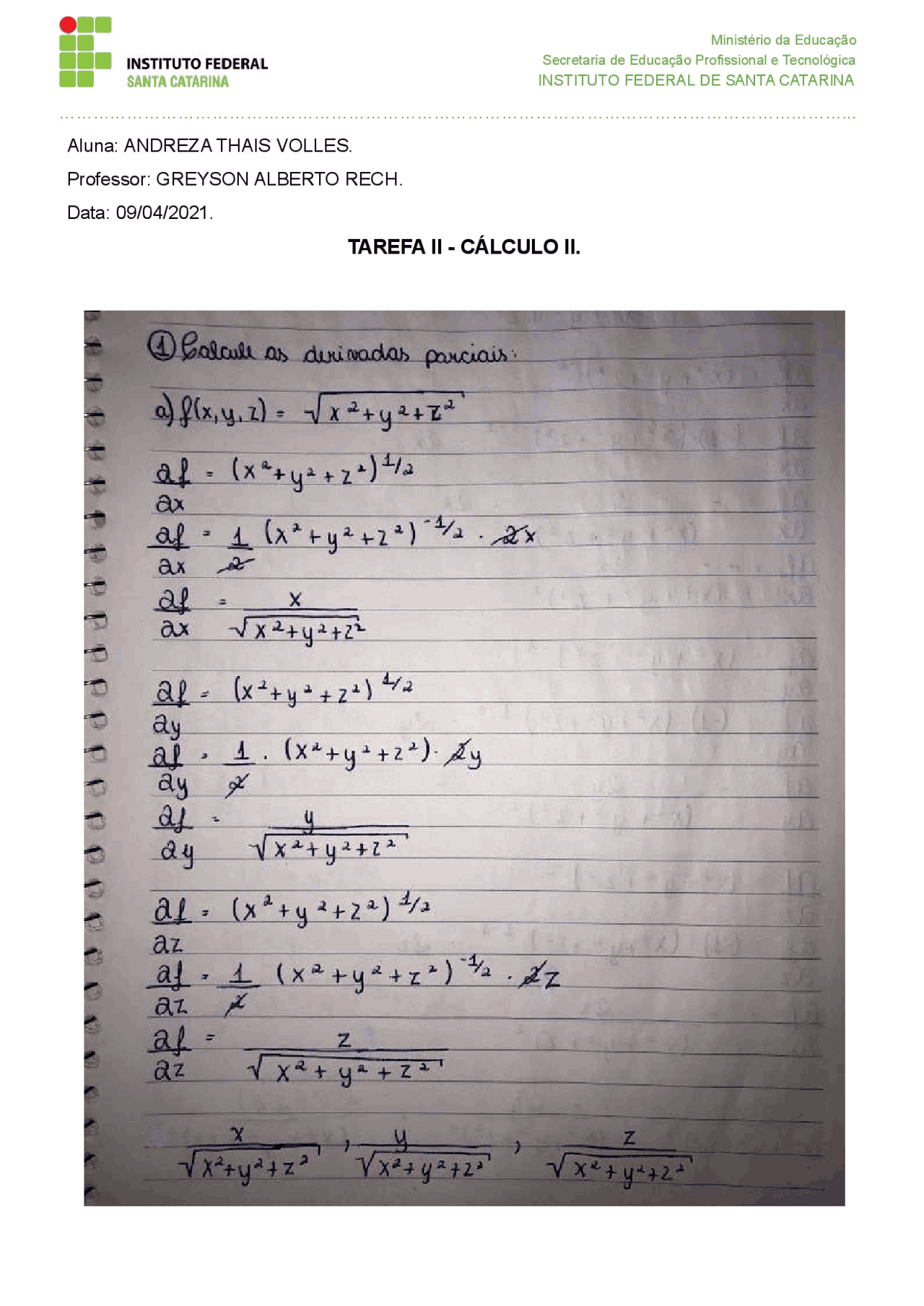 Cálculo II - exercício de aula e aplicação de cálculo II em projetos ...