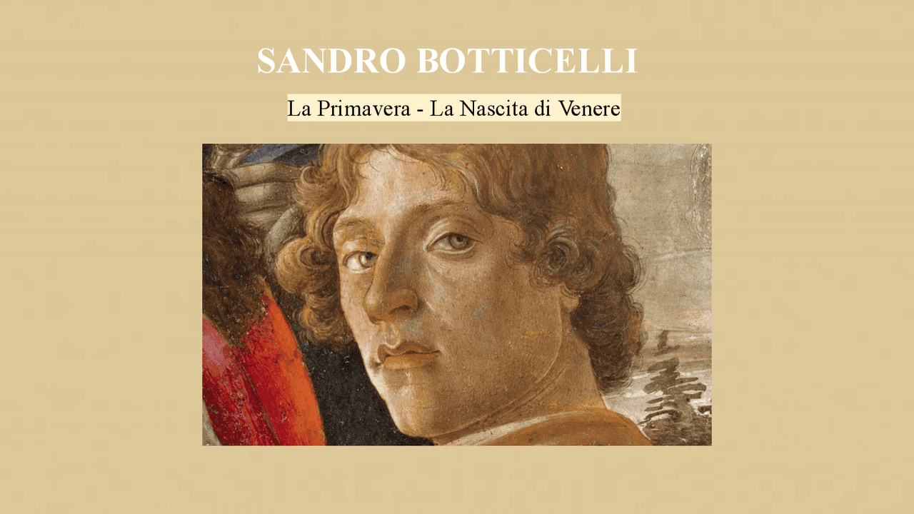 "La Primavera" e "La Nascita Di Venere" di Botticelli | Slide di Elementi di storia dell'arte ed ...
