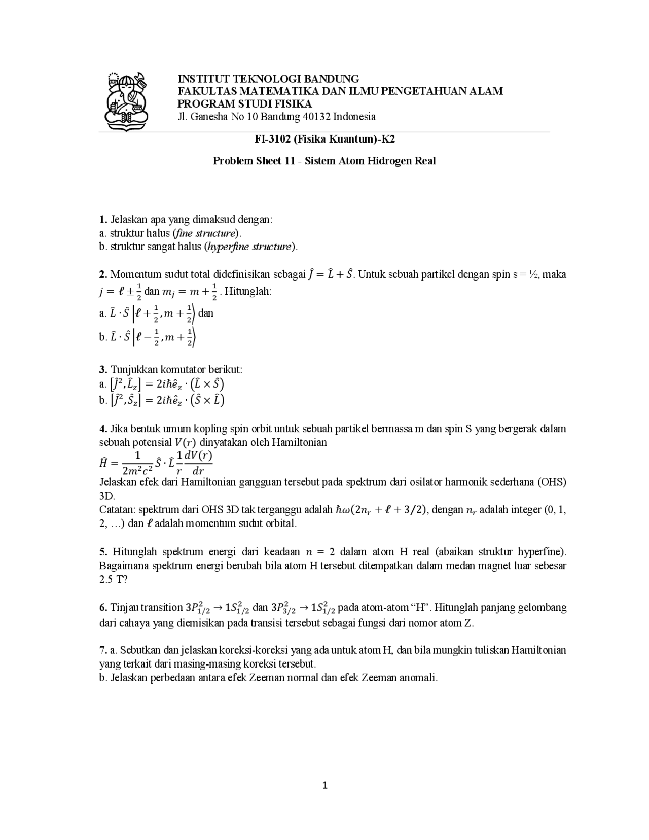 Exercises for Quantum Physics | Assignments Quantum Physics | Docsity