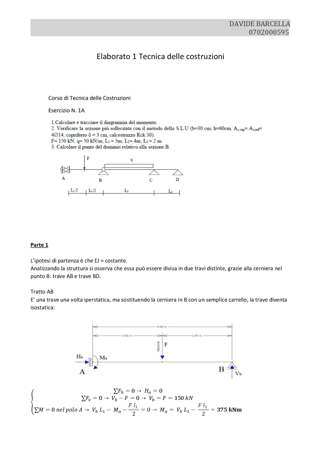 Elaborato 1 tecnica delle costruzioni pegaso | Prove d'esame di Tecnica ...
