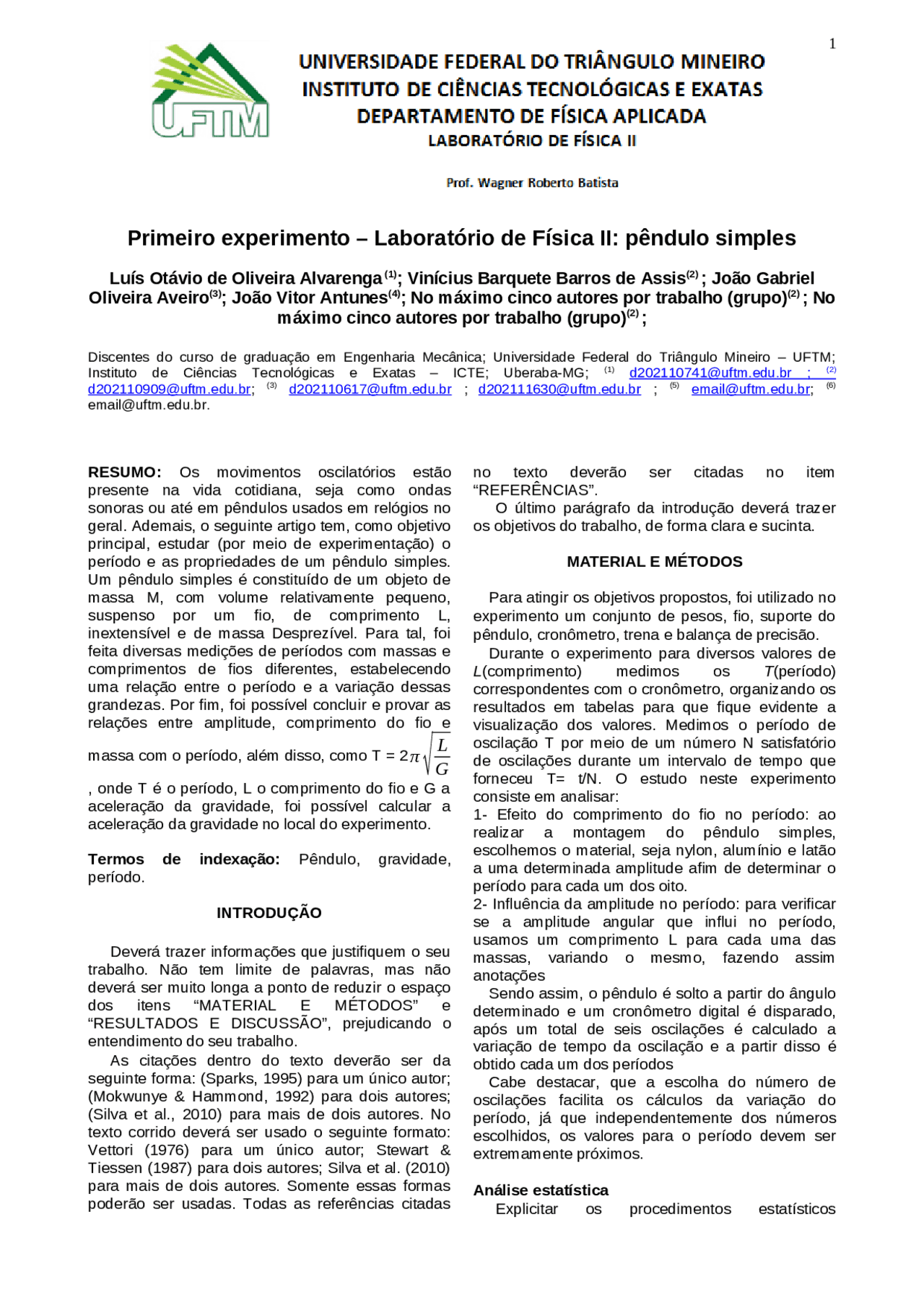 Primeiro experimento – Laboratório de Física II: pêndulo simples | Trabalhos Física | Docsity