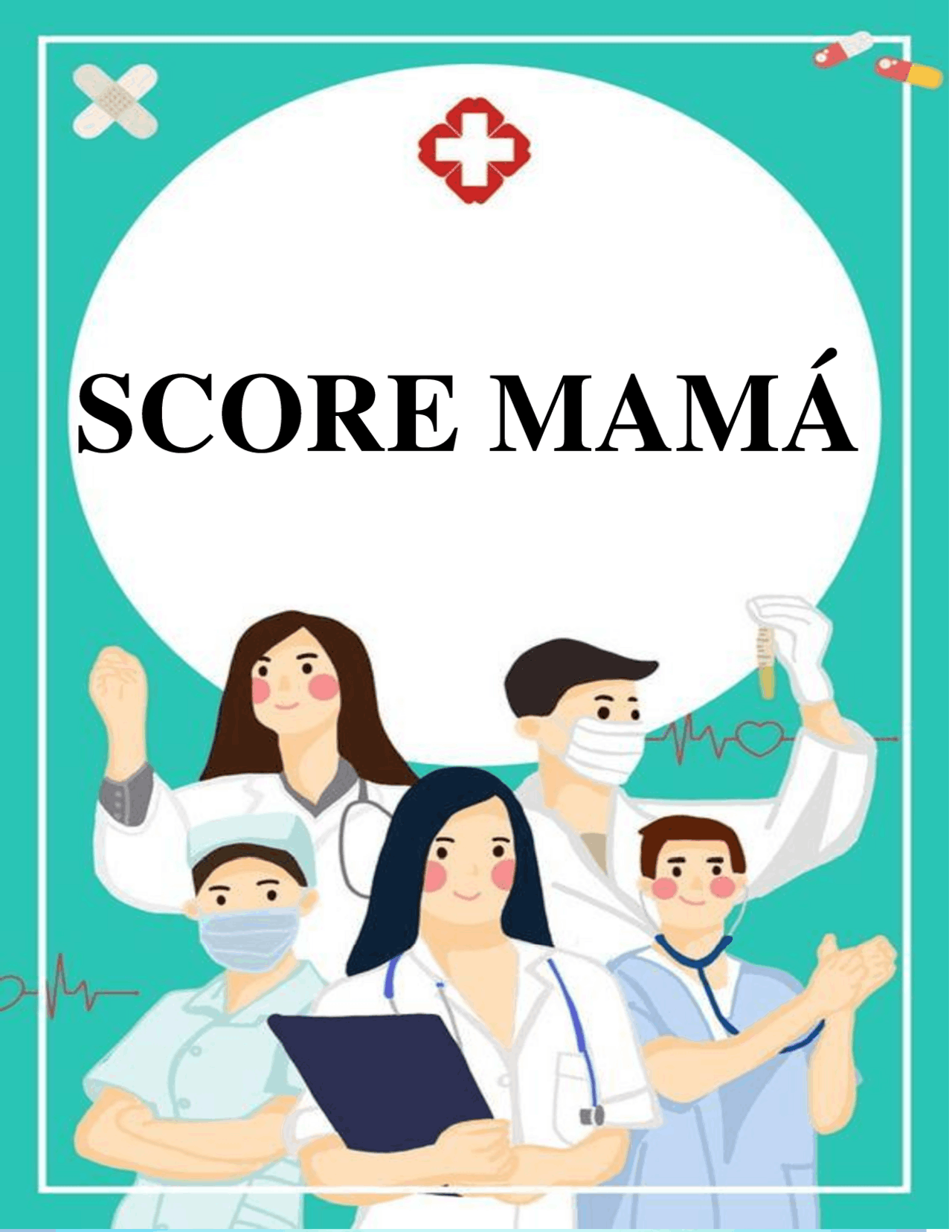Score mama y las claves obstetricas | Apuntes de Enfermería | Docsity