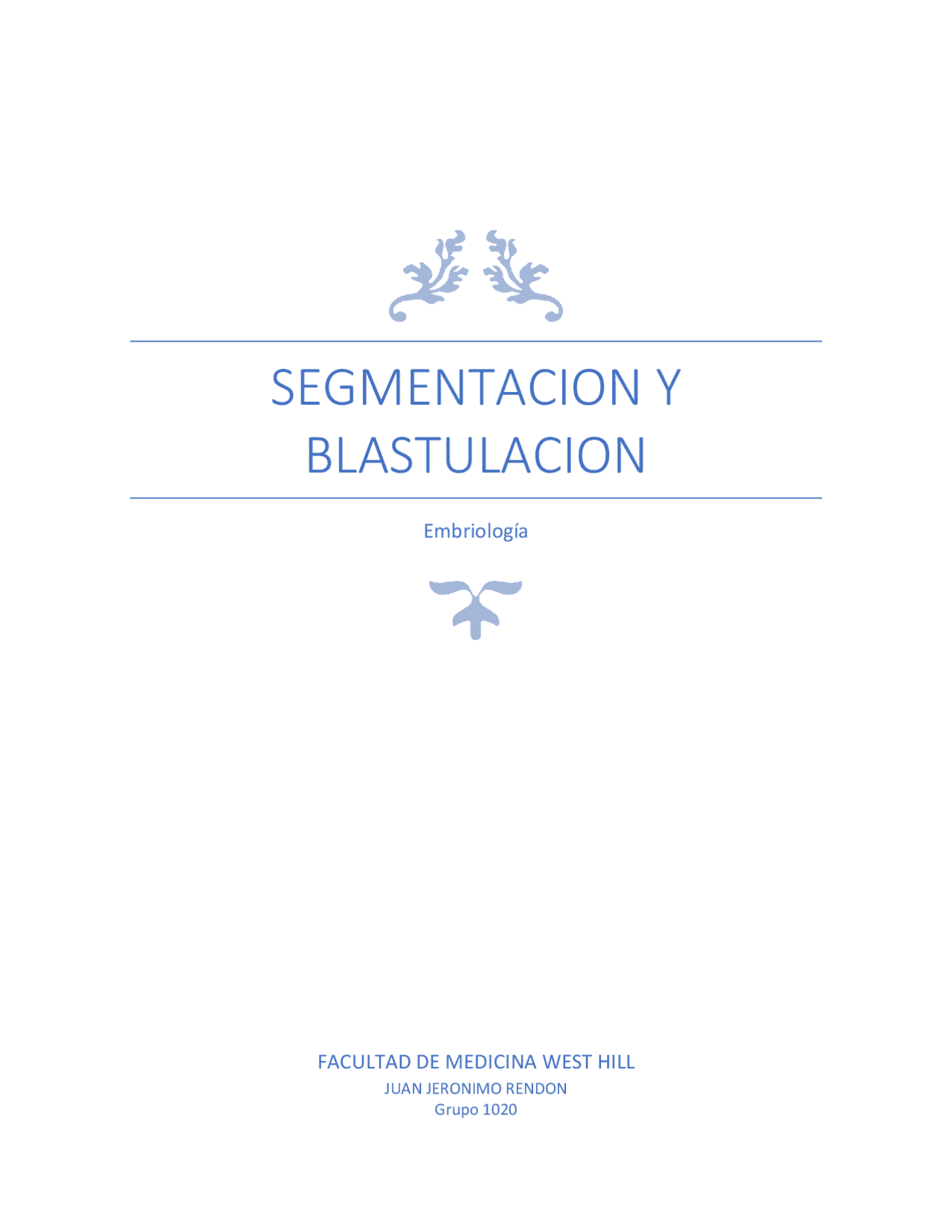 Segmentacion y blastulacion | Diapositivas de Embriología | Docsity