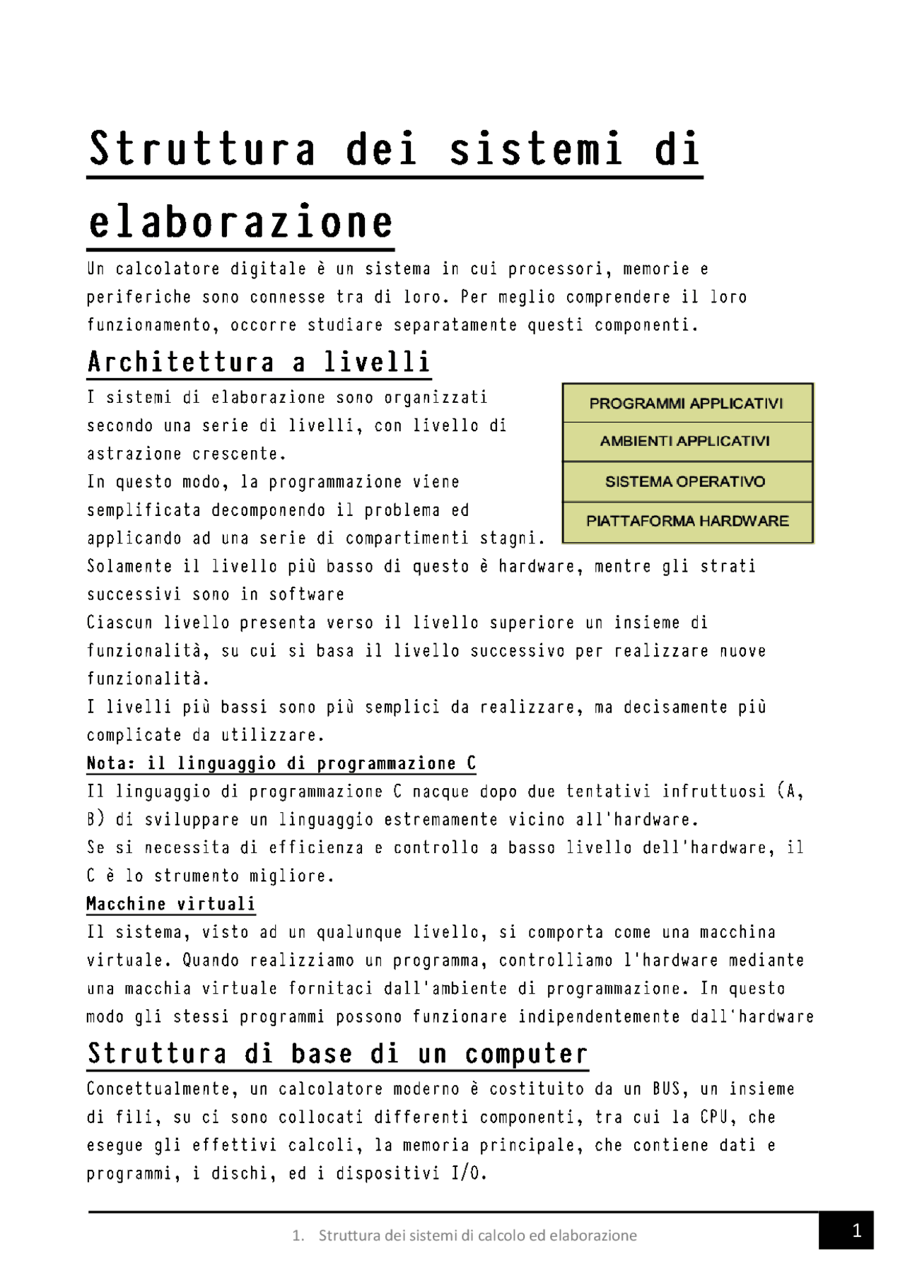 Struttura dei sistemi di elaborazione | Appunti di Fondamenti di informatica | Docsity