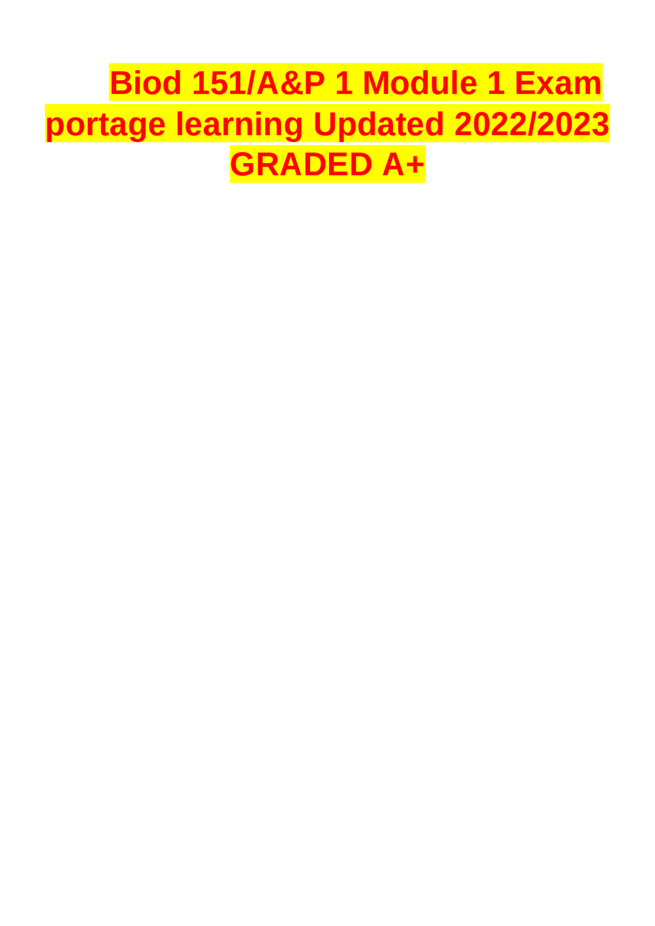 Biod 151/A&P 1 Module 1 Exam portage learning Updated 2022/2023 GRADED ...