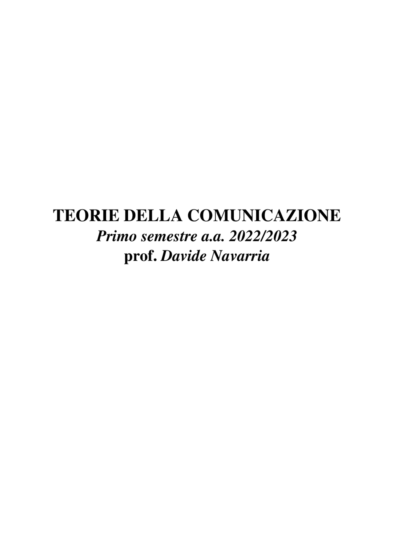 Teorie Della Comunicazione Primo Semestre 2223 Appunti Di Teorie E