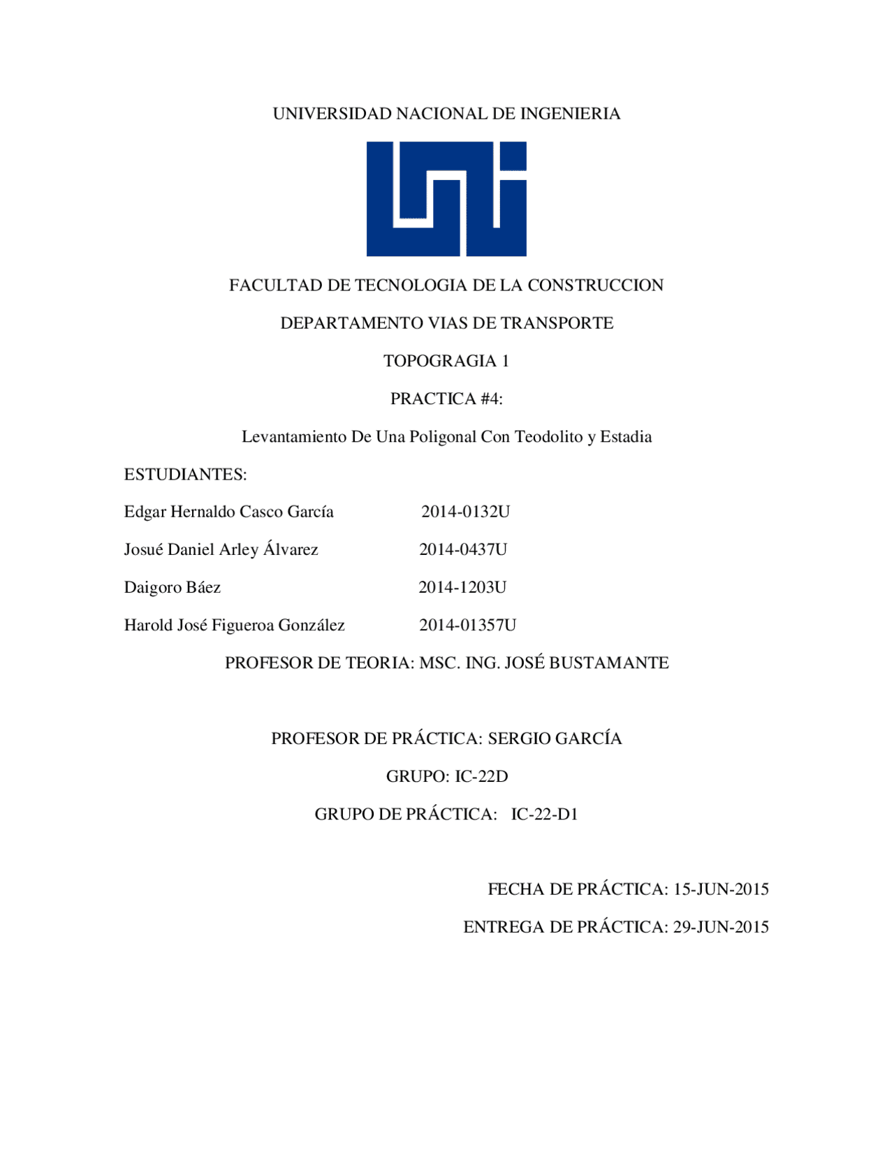 Practica numero 4 de campo de topografia 1 | Ejercicios de Topografía | Docsity