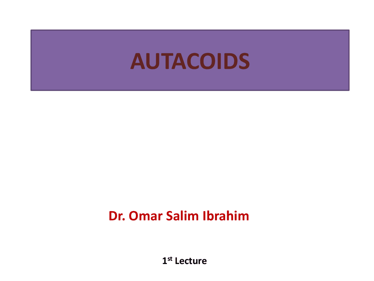 Autacoids | Summaries Acting | Docsity