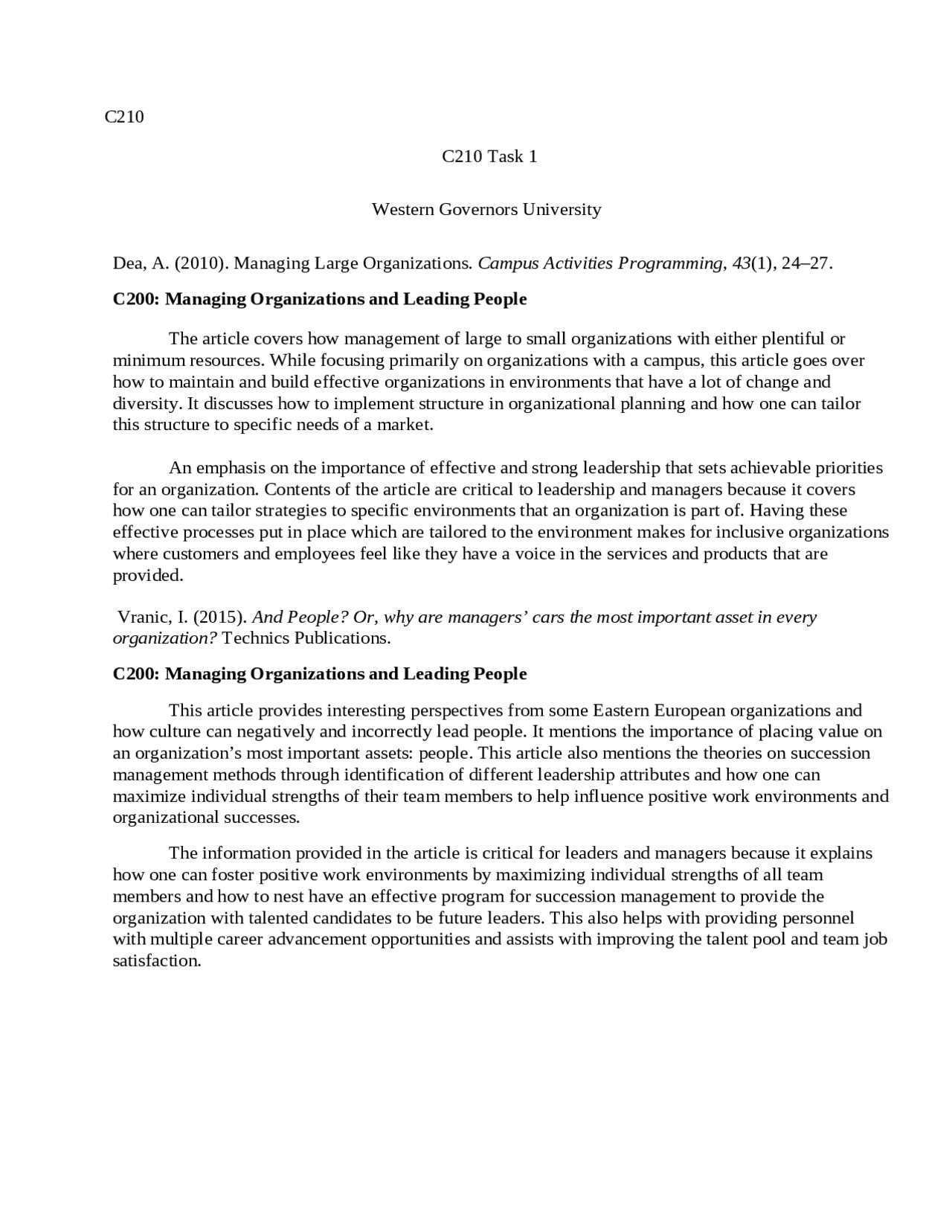 C210 C210 Task 1 Western Governors University Dea, A. (2010). Managing ...