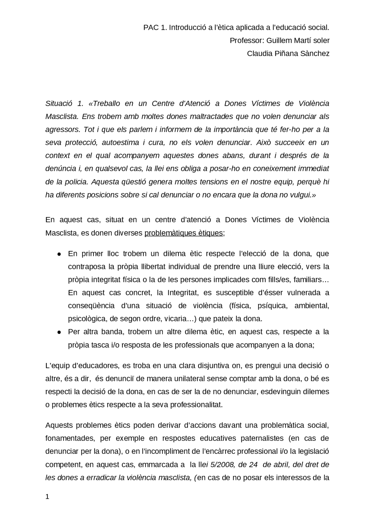 Practica 1 Introducció A La Etica Aplicada A Leducació Social