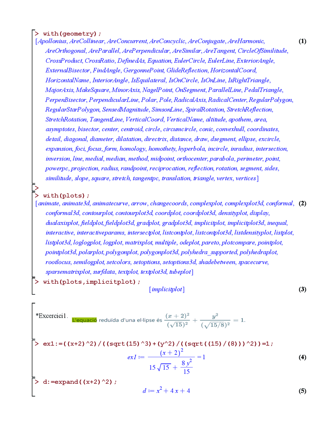 Maple ejemplos conicas | Ejercicios de Cálculo | Docsity