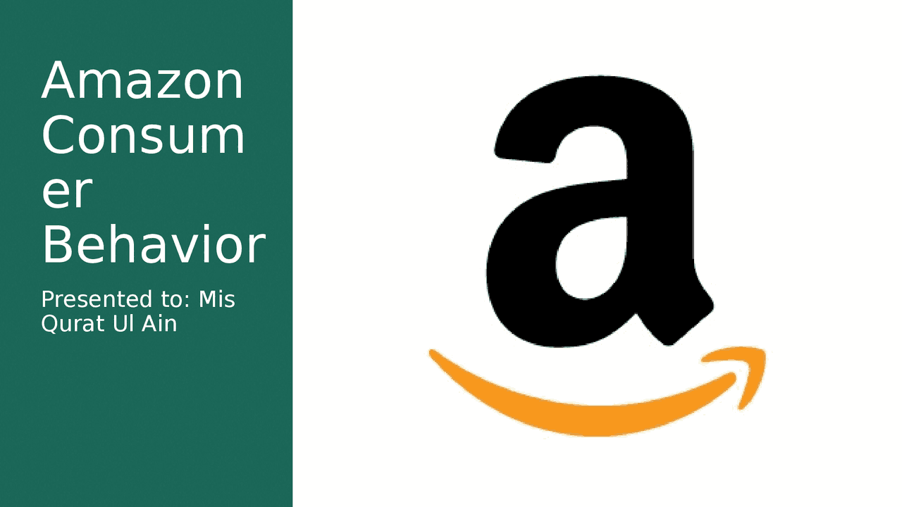 Consumer Behavior Of Amazon Customers Slides Consumer Behaviour Docsity