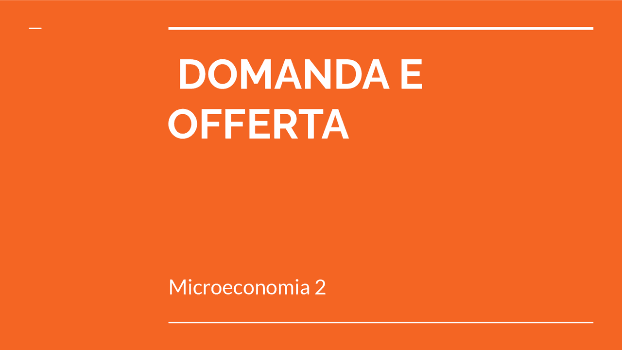 Domanda e offerta di microeconomia spiegate bene | Schemi e mappe concettuali di Microeconomia ...