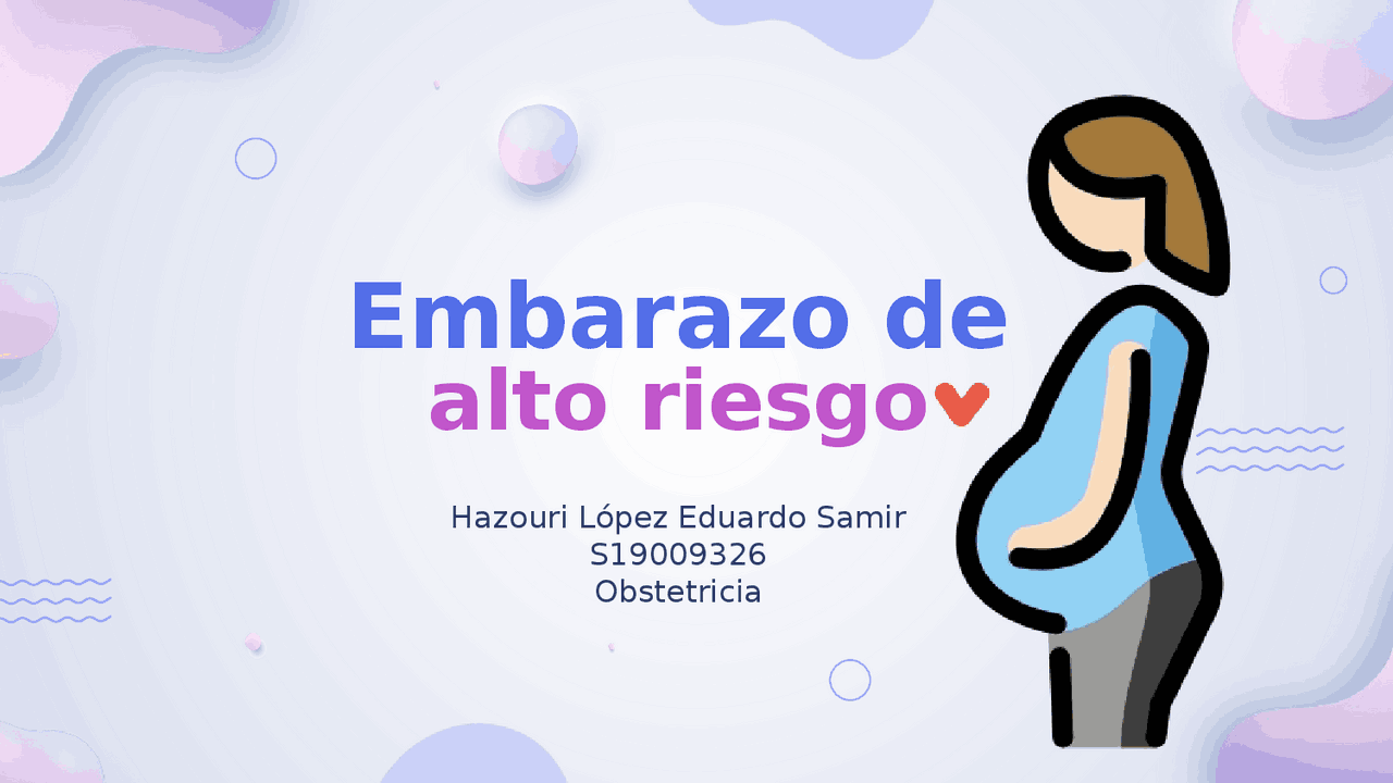 Embarazo De Alto Riesgo Y Los Factores Slides De Obstetrícia Docsity