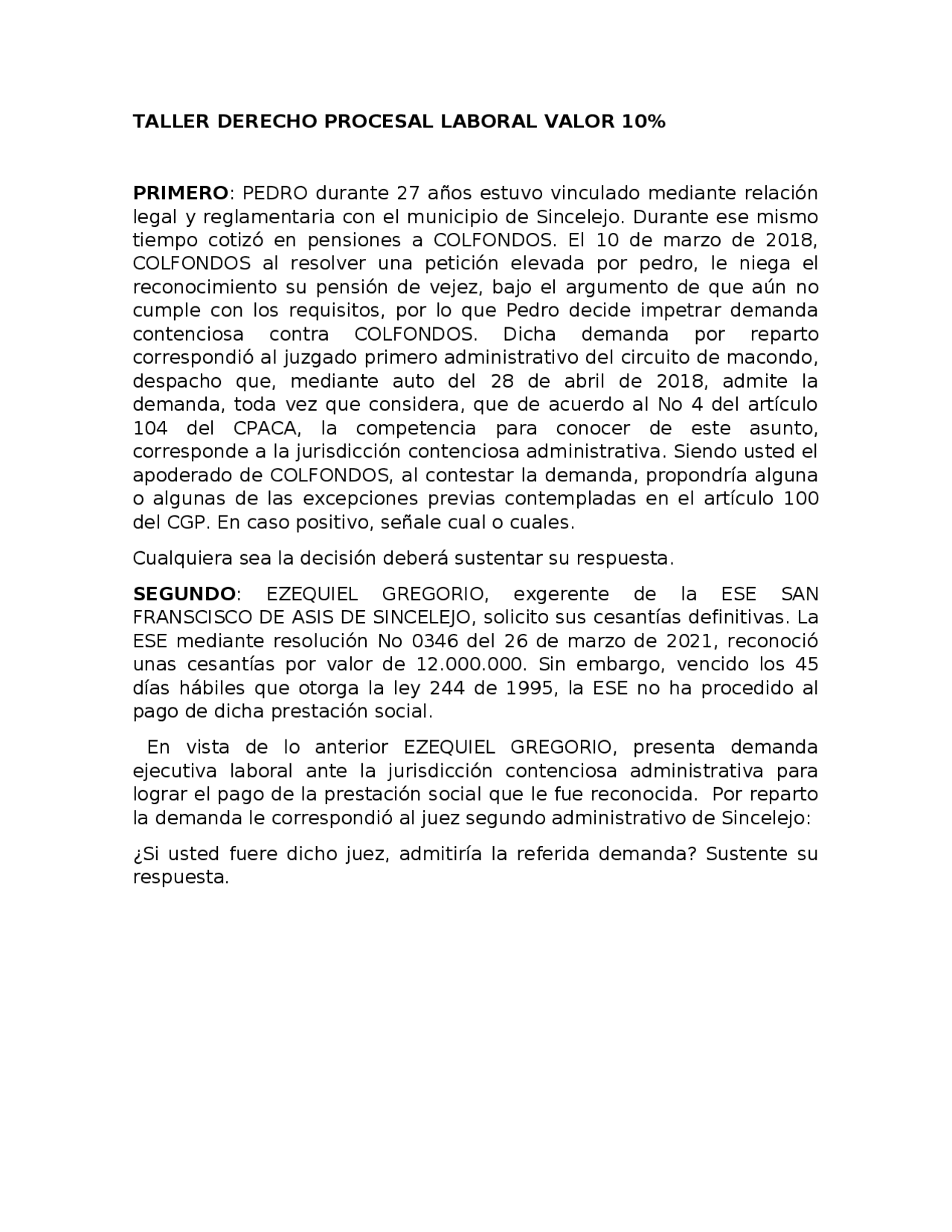 Quiz Realizado En Clase Exámenes De Derecho Procesal Laboral Docsity
