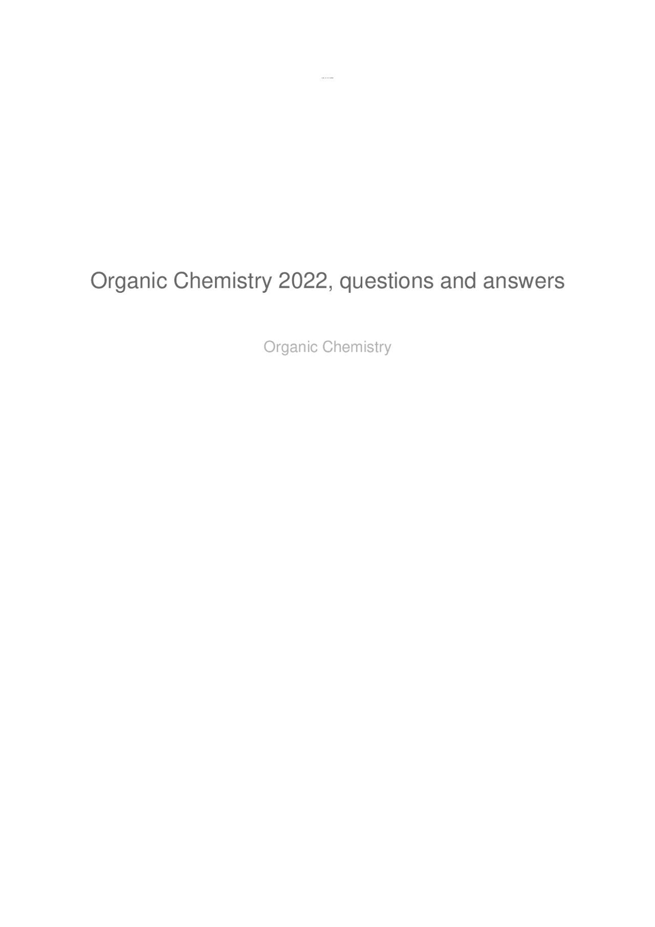 Organic Chemistry 2023 Questions And Answers Exams Nursing Docsity