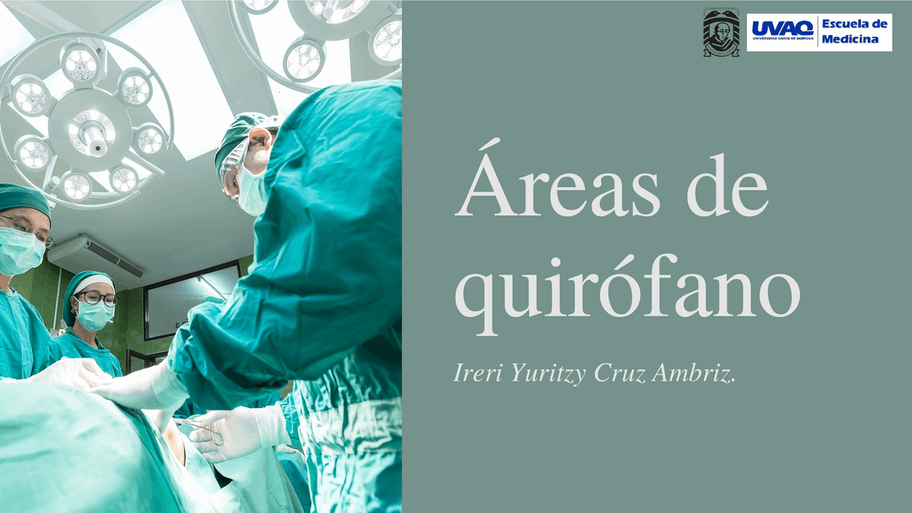 Áreas De Quirófano Y Su Función Diapositivas De Cirugía General Docsity