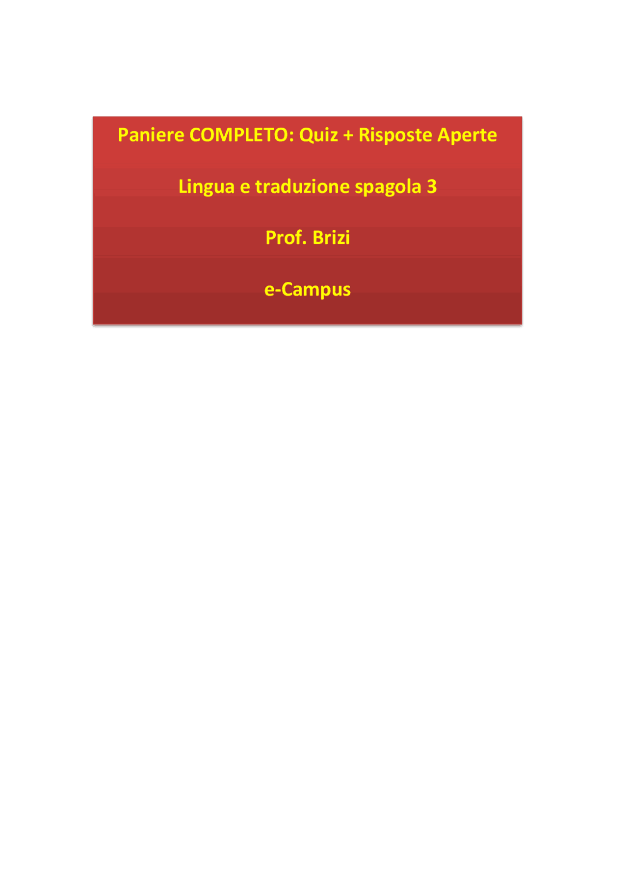 Paniere Lingua E Traduzione Spagnola 3 Prof Brizi Completo Quiz