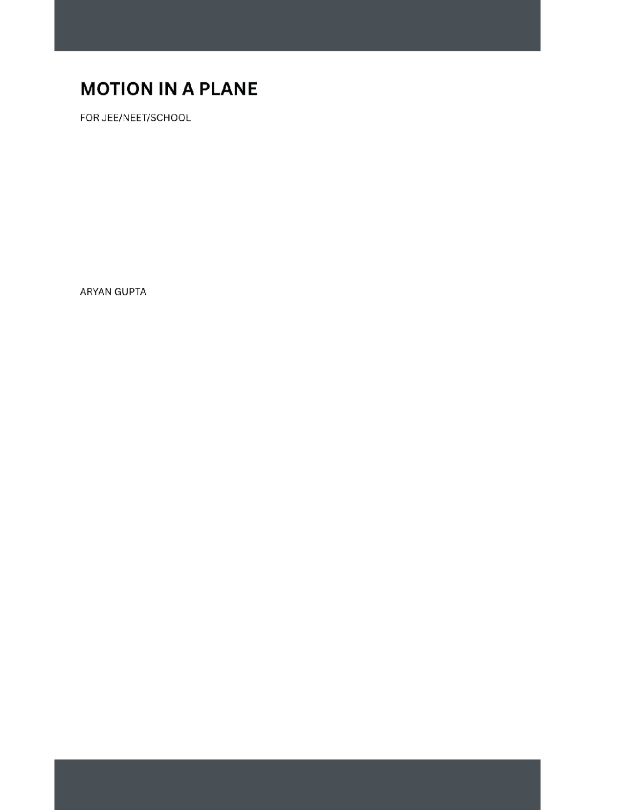 Motion in a plane class 11 for jee/neet/school with advanced level ...