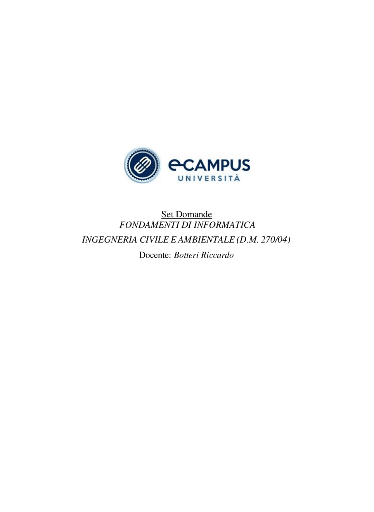Risposte Chiuse Completo Fondamenti Di Informatica Prof Botteri