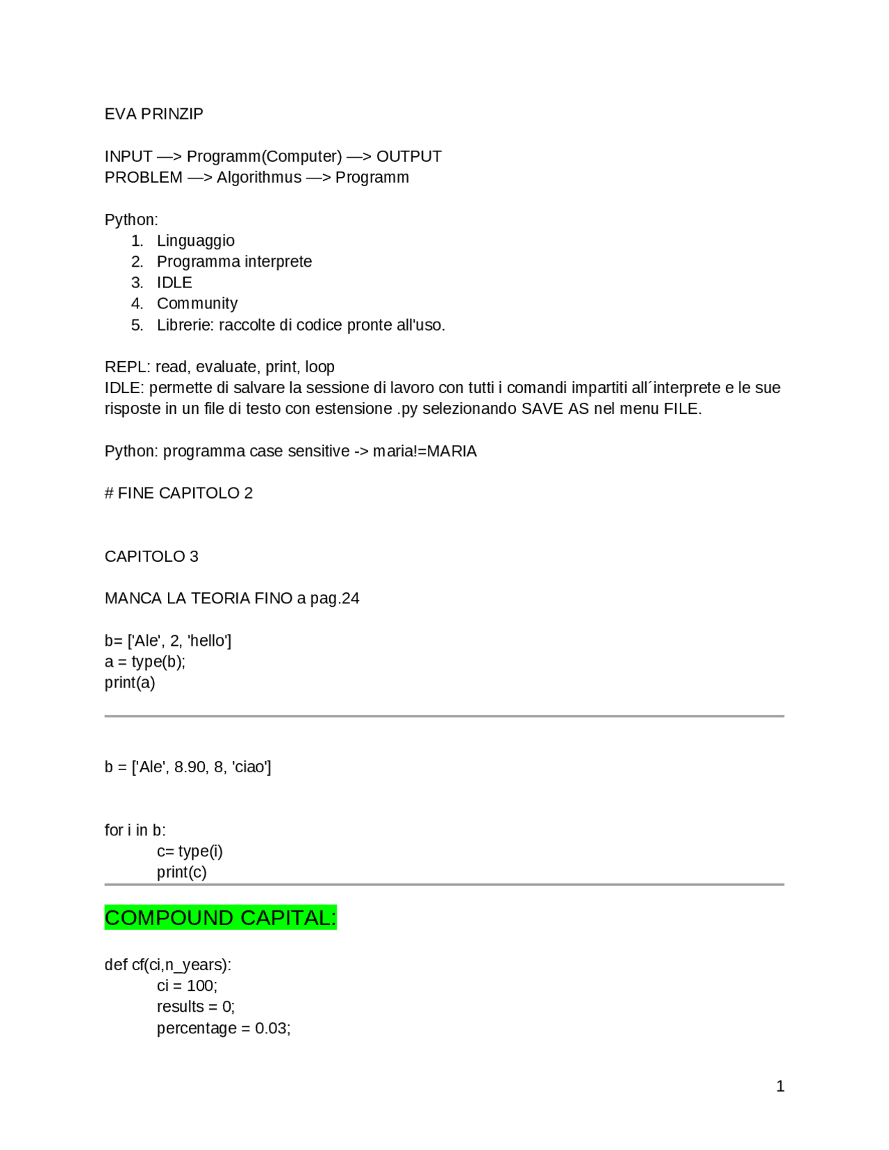 Python soluzione di esercizi | Esercizi di Fondamenti di informatica | Docsity