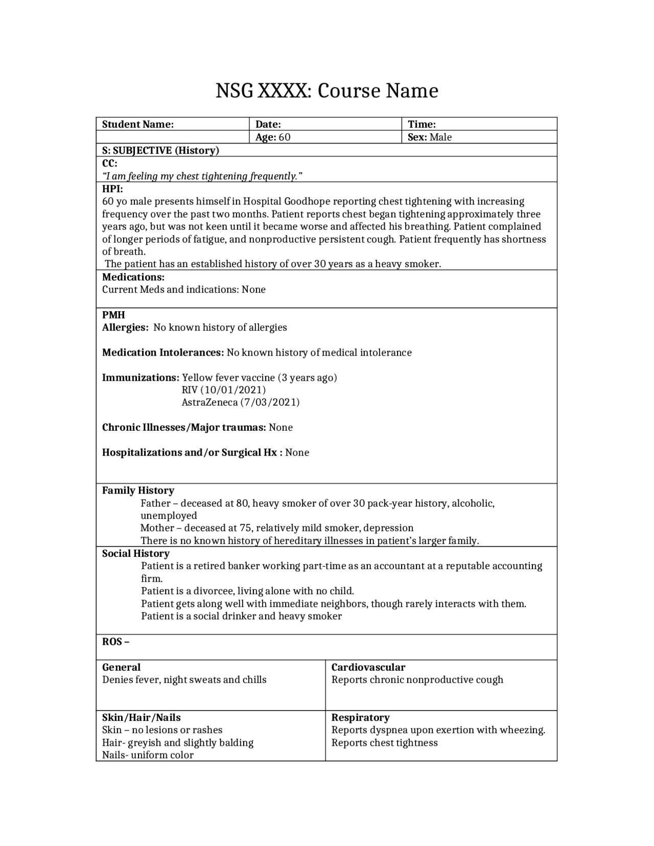 SOAP NOTES FOR 60 YEAR OLD WITH COPD: CC: I am feeling my chest ...