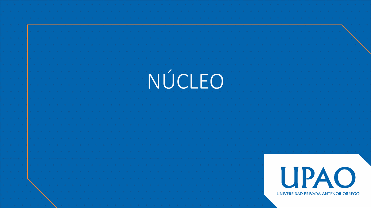 CEPREU NUCLEO - UPAO | Diapositivas de Ciencias Naturales | Docsity