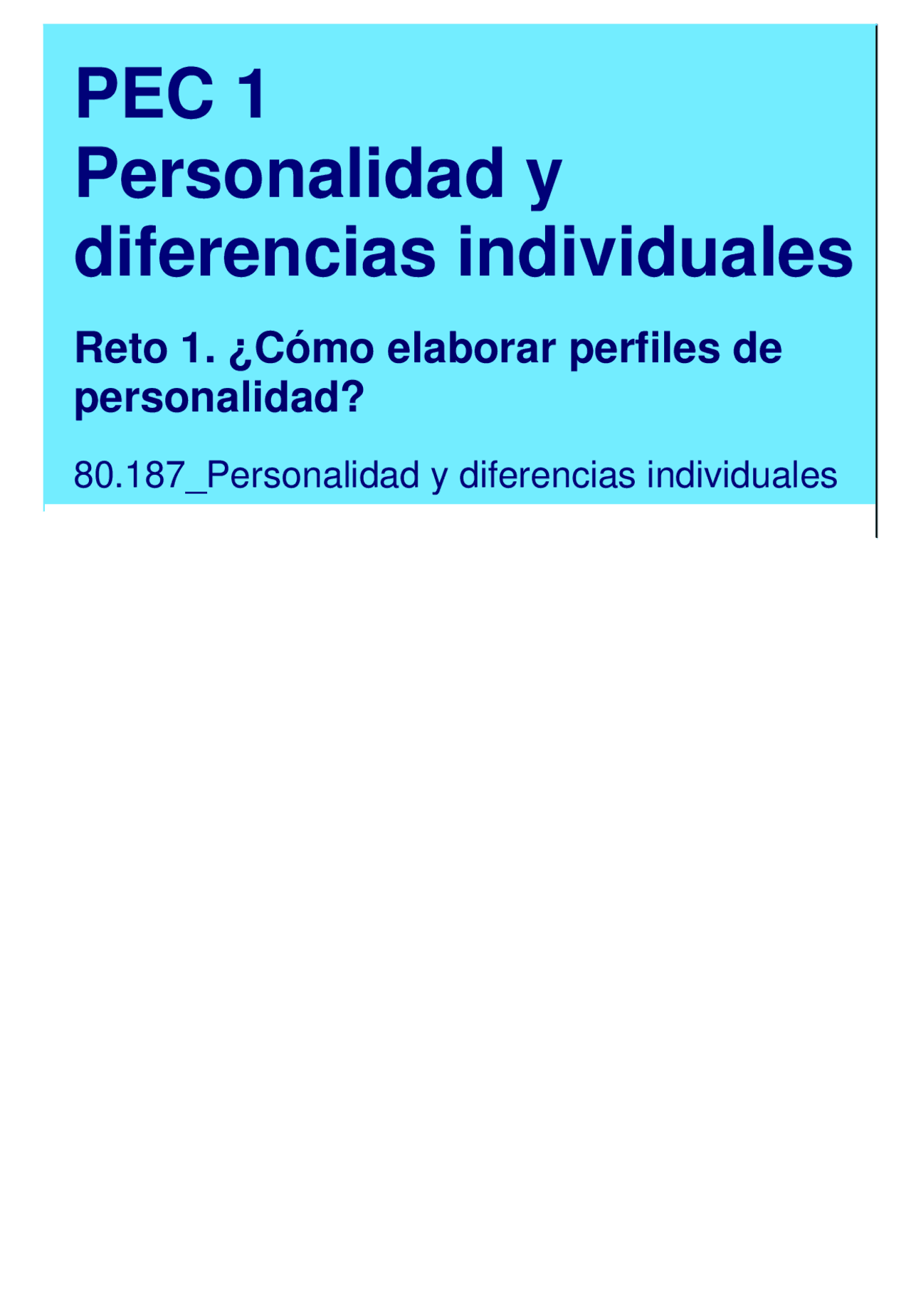Enunciado De La Pec 1 Ejercicios De Desarrollo De Personalidad Docsity