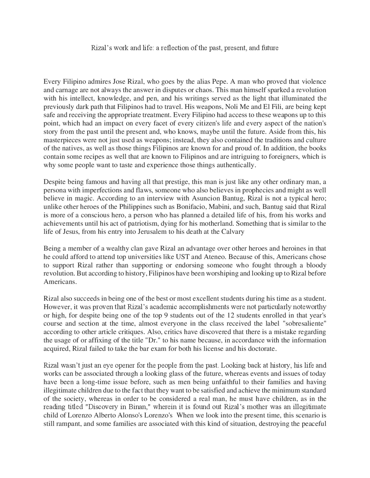 Rizal’s work and life: a reflection of the past, present, and future ...