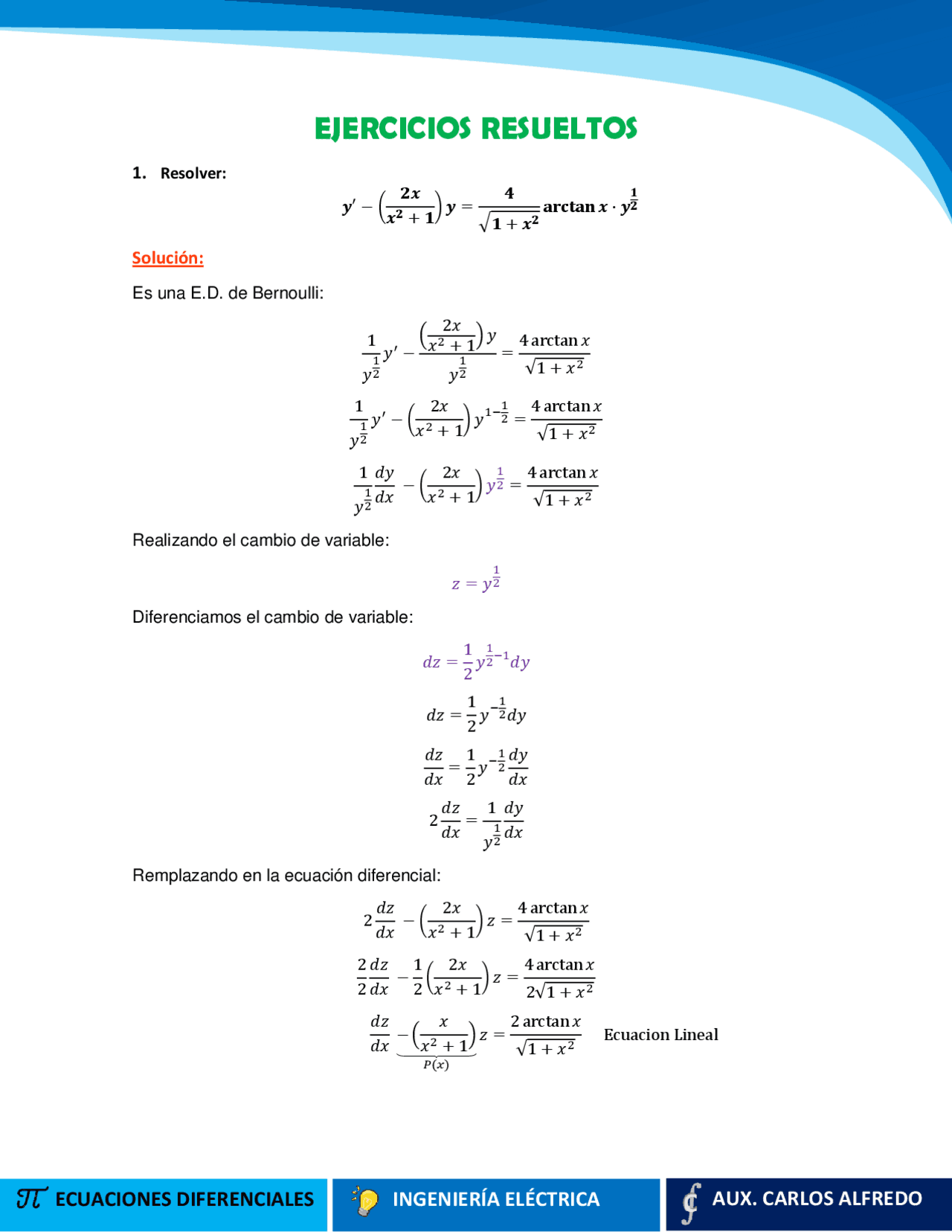 Ejercicios resueltos de Ecuaciones diferenciales paso a paso | Ejercicios de Ecuaciones ...
