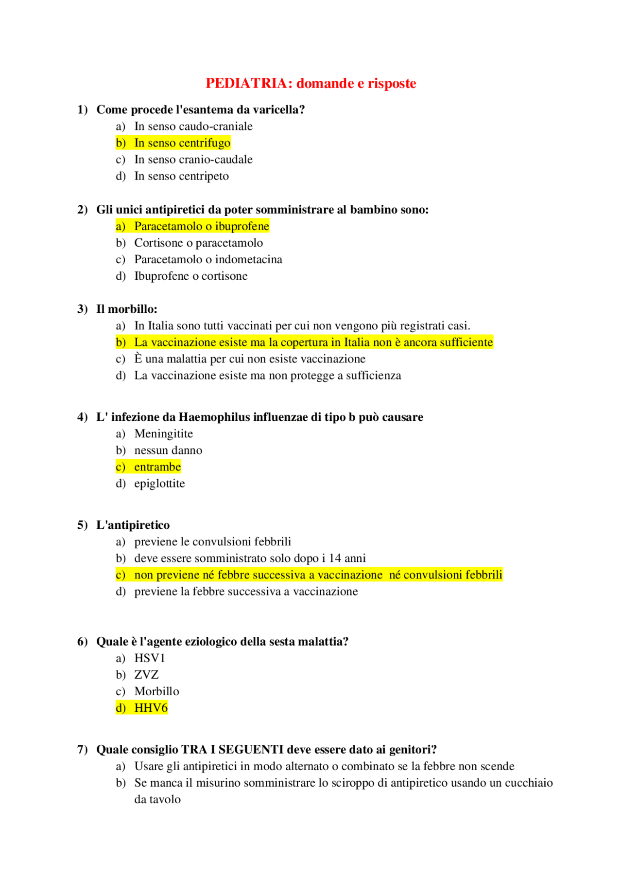 Elementi di Pediatria: domande esami + risposte | Prove d'esame di Pediatria | Docsity