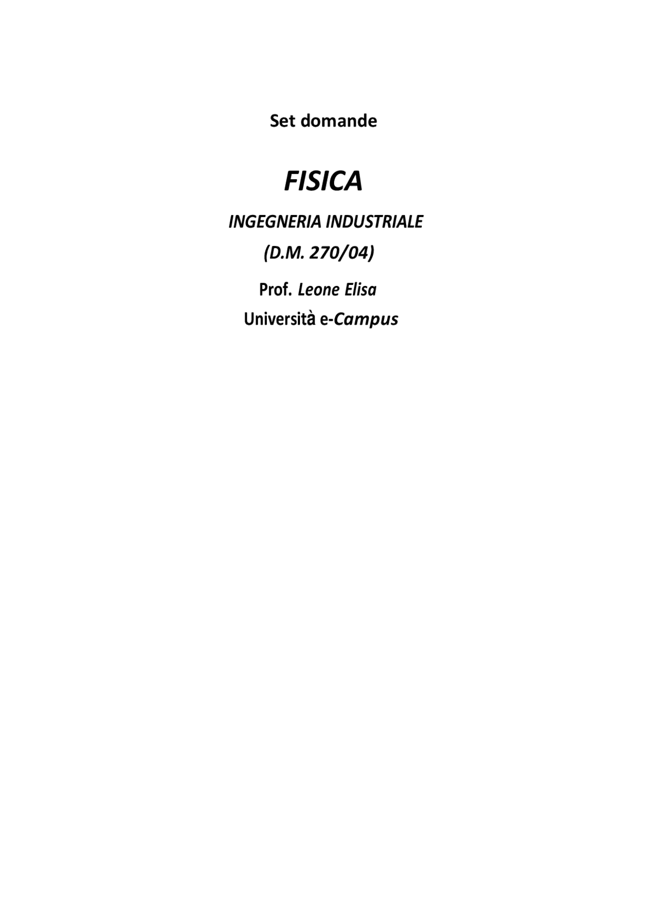 Risposte Chiuse Completo Fisica Prof Leone Elisa Ecampus