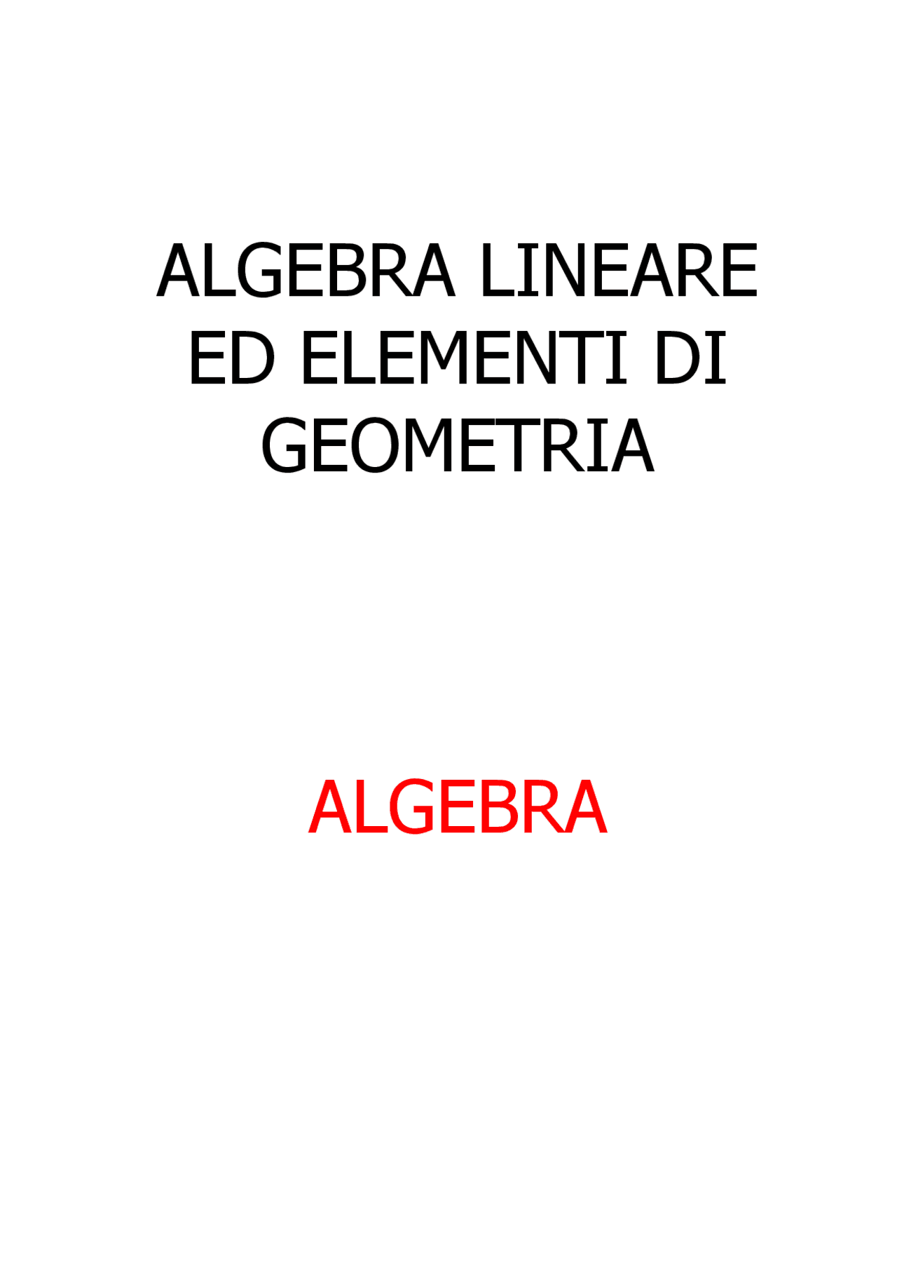 Algebra Lineare E Geometria Appunti Appunti Di Algebra Lineare E