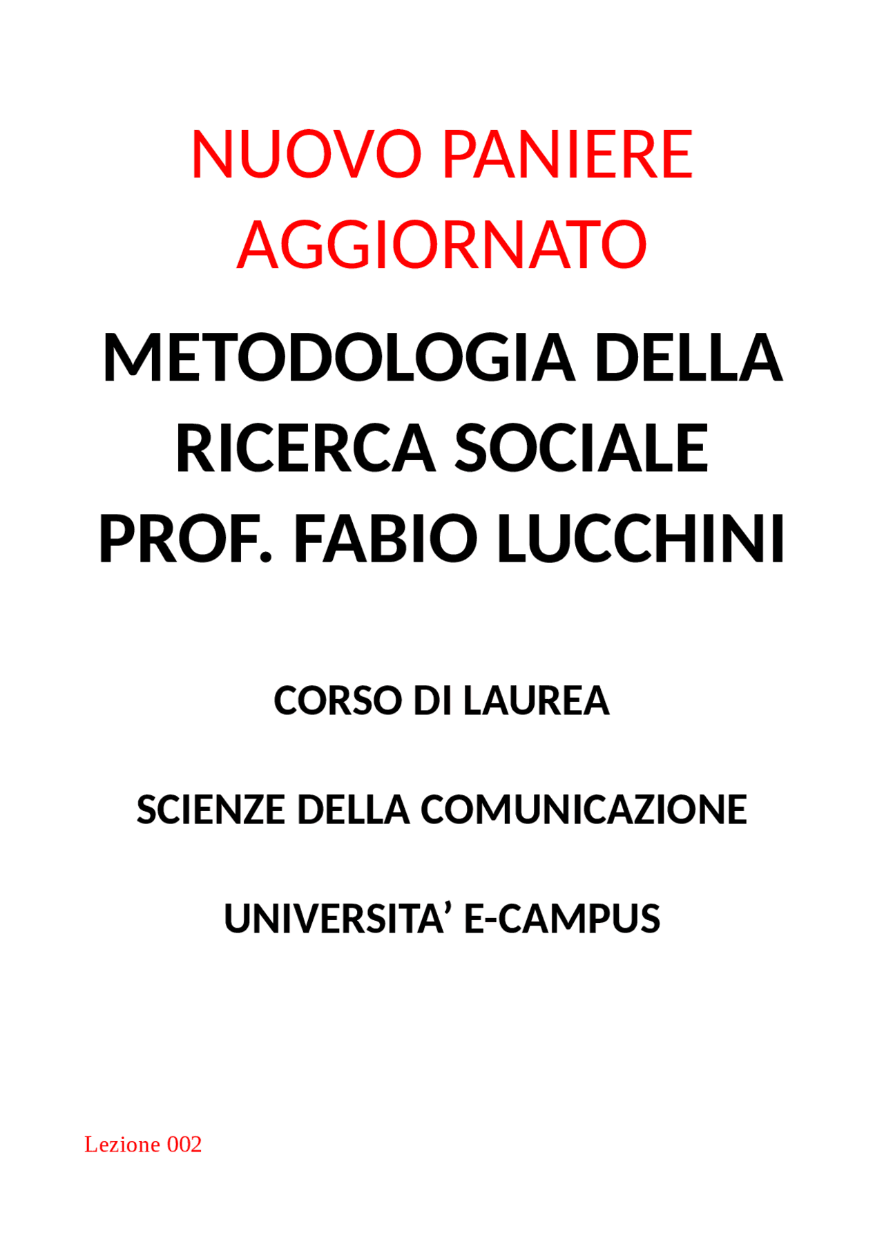 PANIERE AGGIORNATO CHIUSE - METODOLOGIA DELLA RICERCA SOCIALE - PROF ...