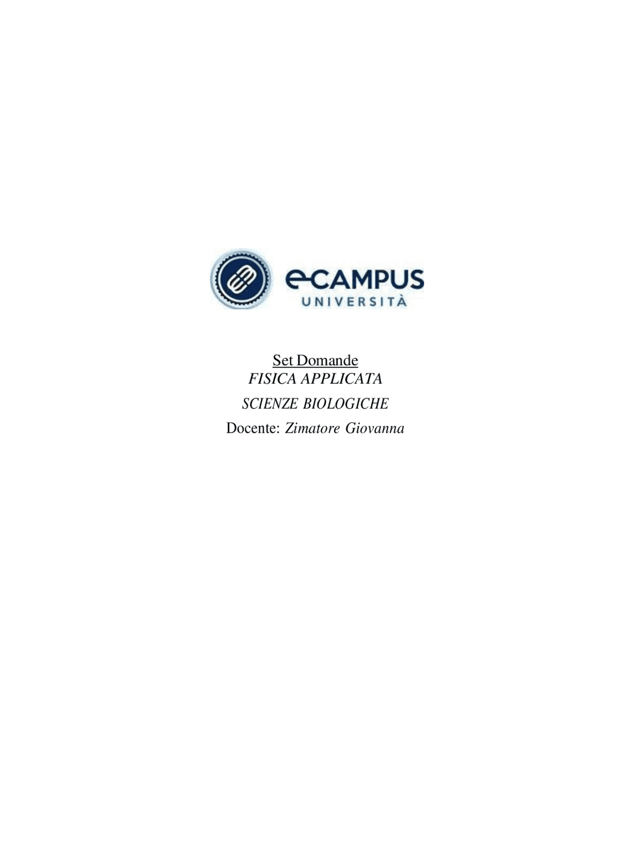 Risposte Chiuse Completo Fisica Applicata Prof Zimatore Giovanna